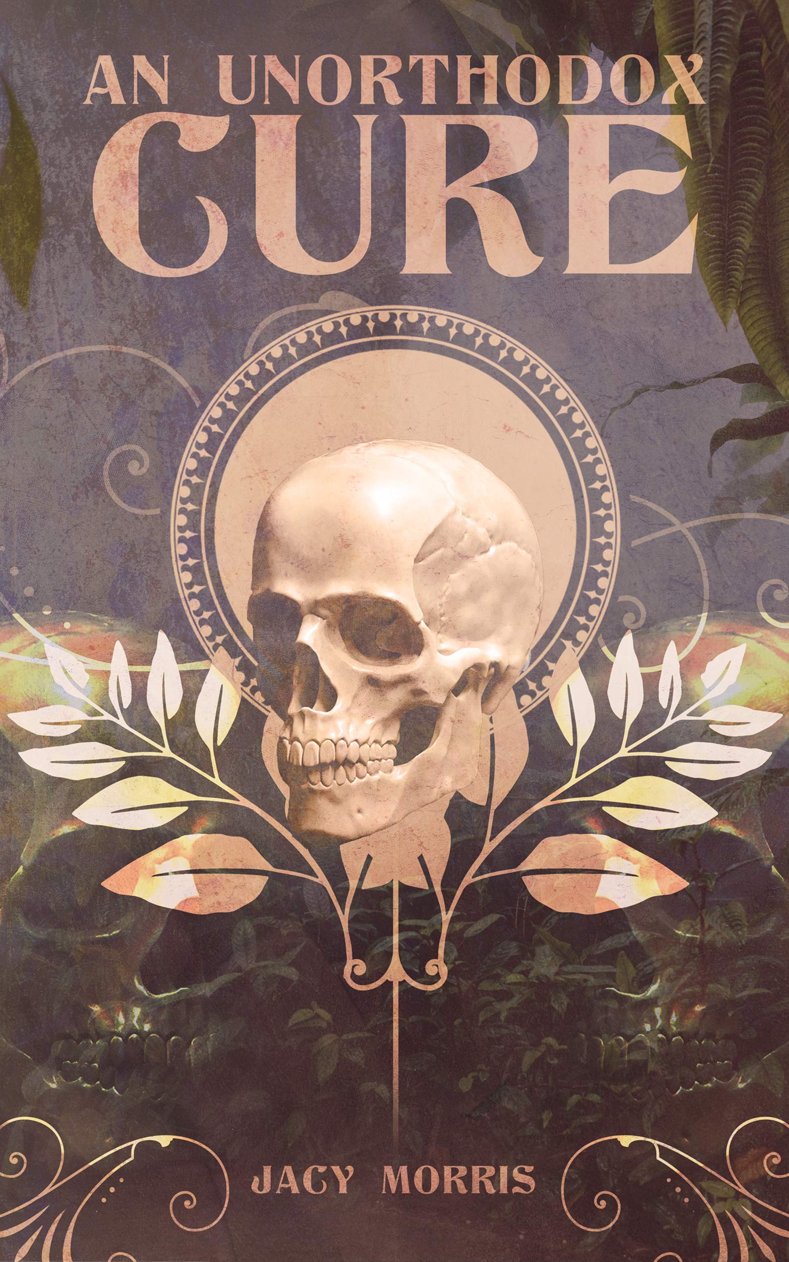 An Unorthodox Cure by Jacy Morris | Goodreads