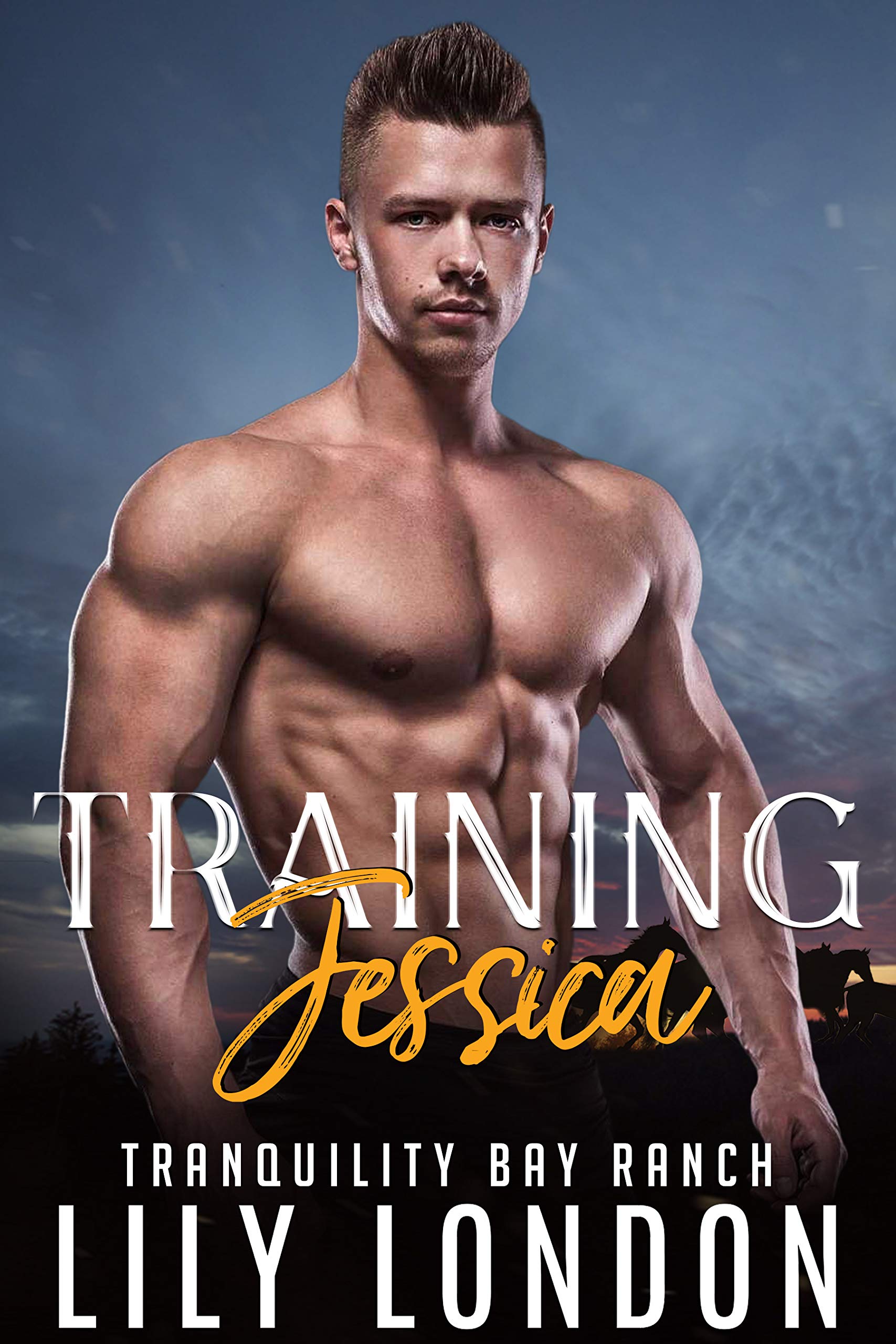 Training Jessica (Tranquility Bay Ranch Book 4) by Lily London | Goodreads