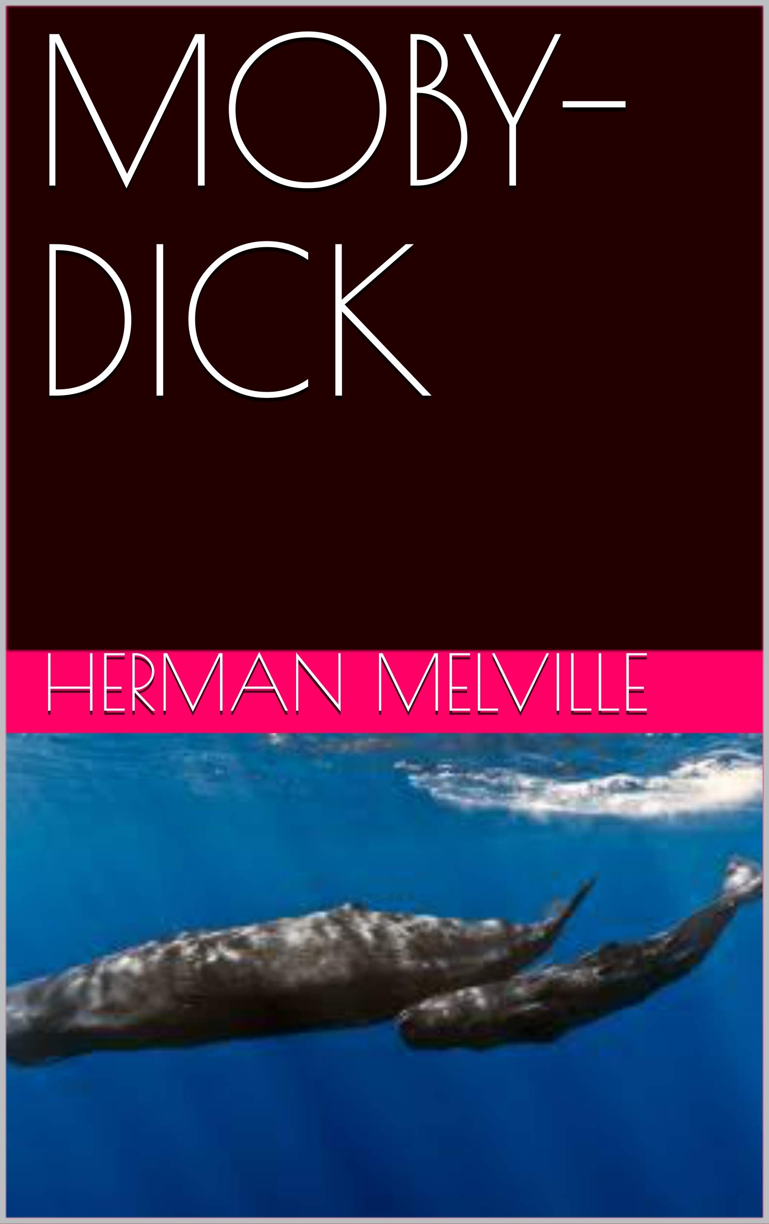 MOBY-DICK by Herman Melville | Goodreads