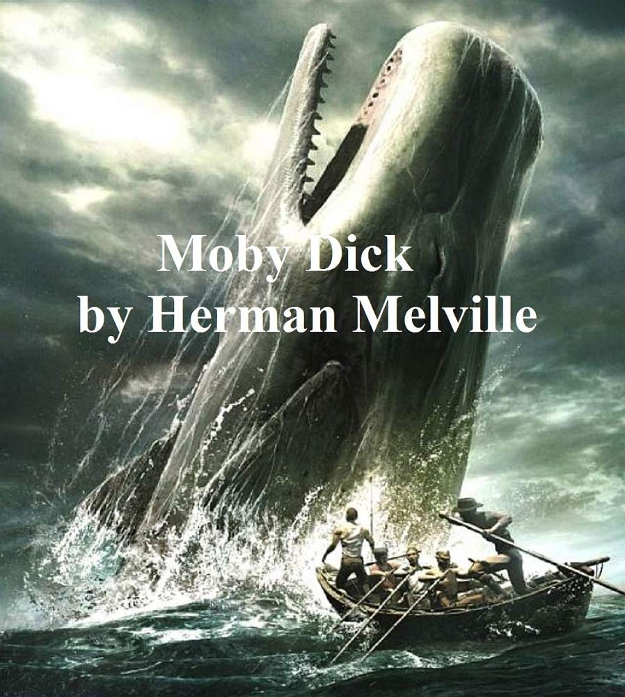 Moby-Dick by Herman Melville: by Herman Melville | Goodreads