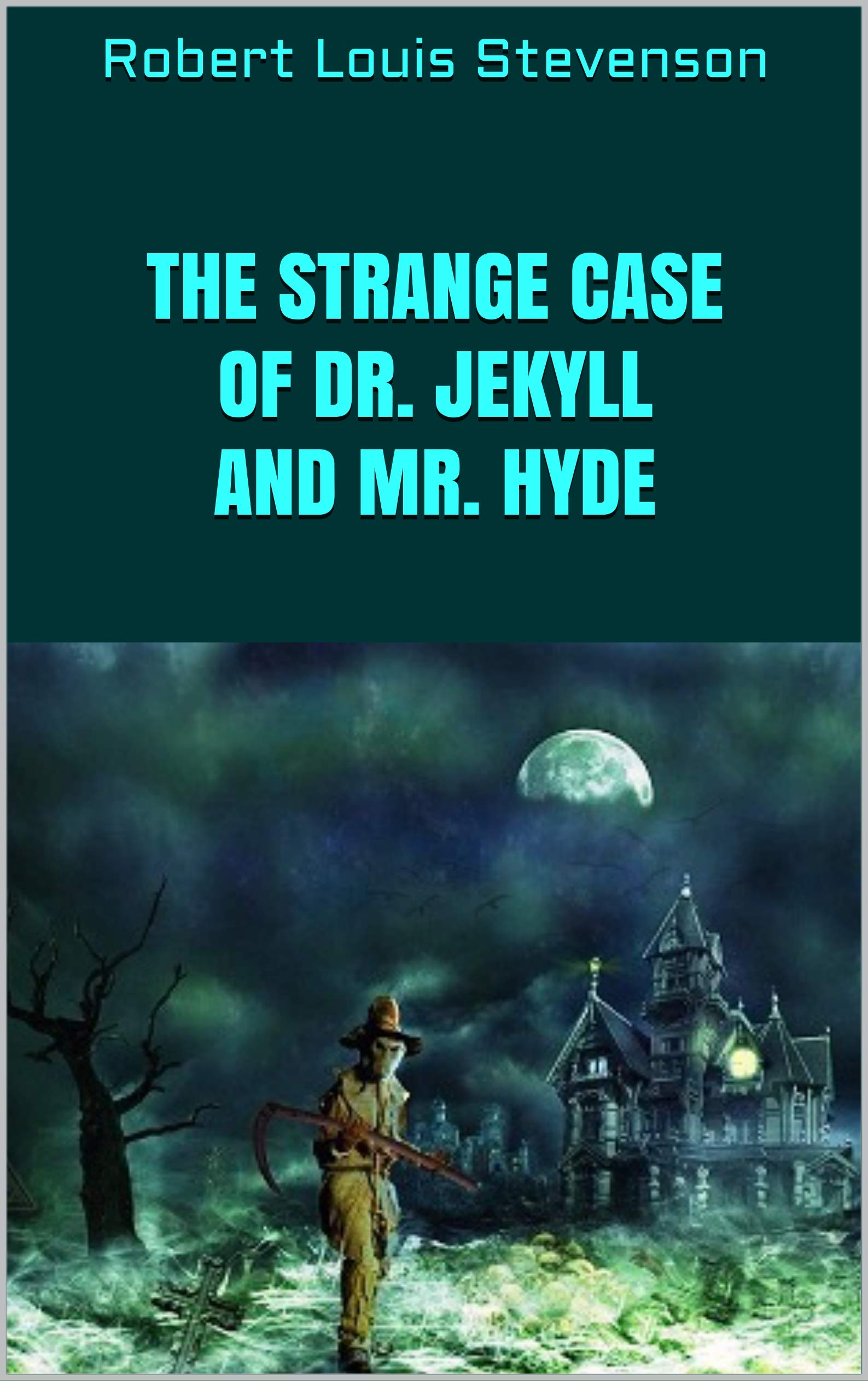 The Strange Case of Dr. Jekyll and Mr. Hyde by Robert Louis Stevenson | Goodreads