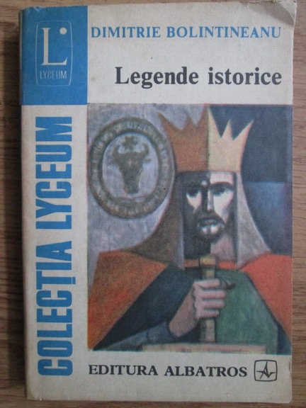 Legende istorice by Dimitrie Bolintineanu | Goodreads