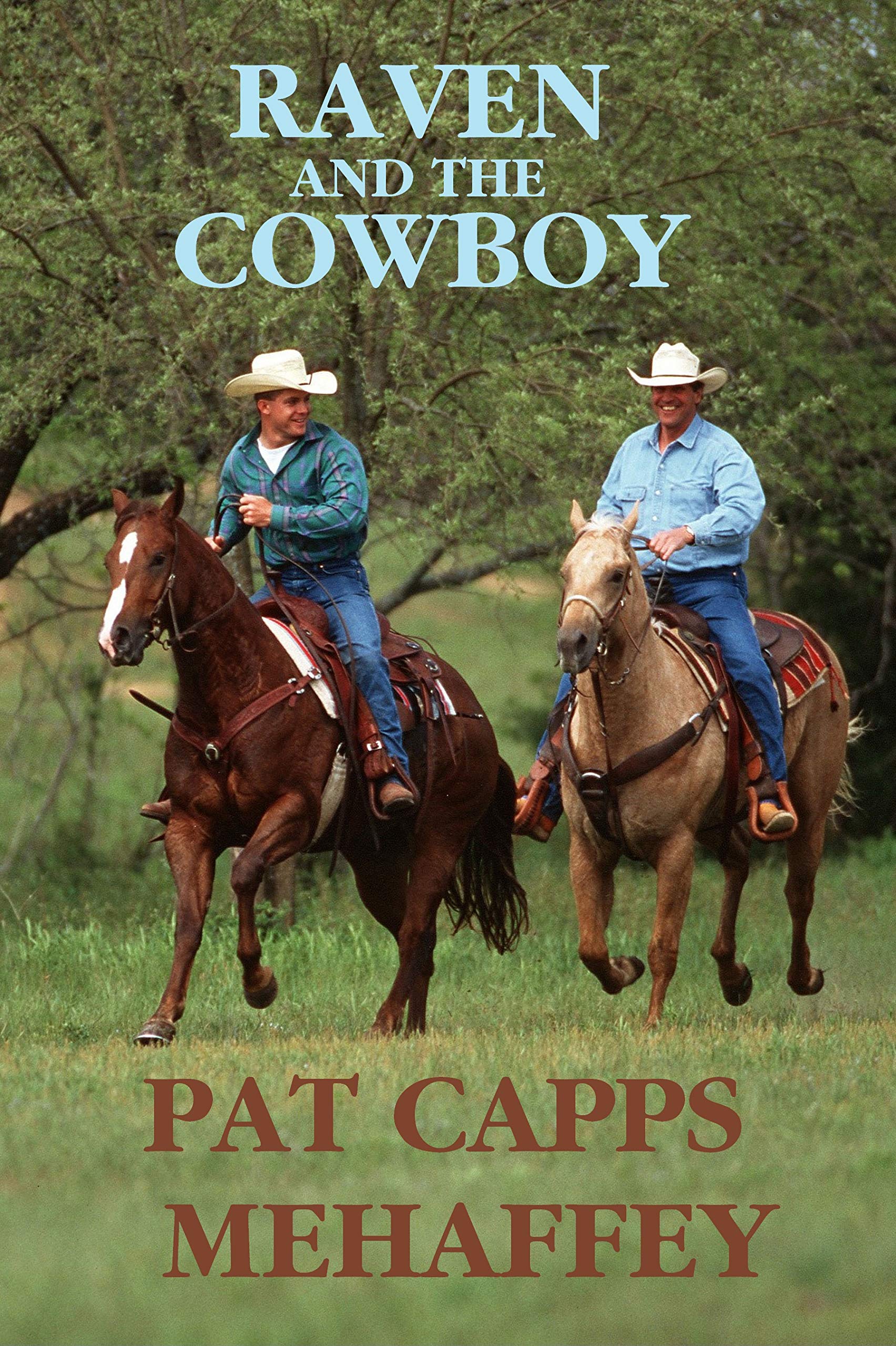 Raven and the Cowboy (The McGregors Book 4) by Pat Capps Mehaffey ...