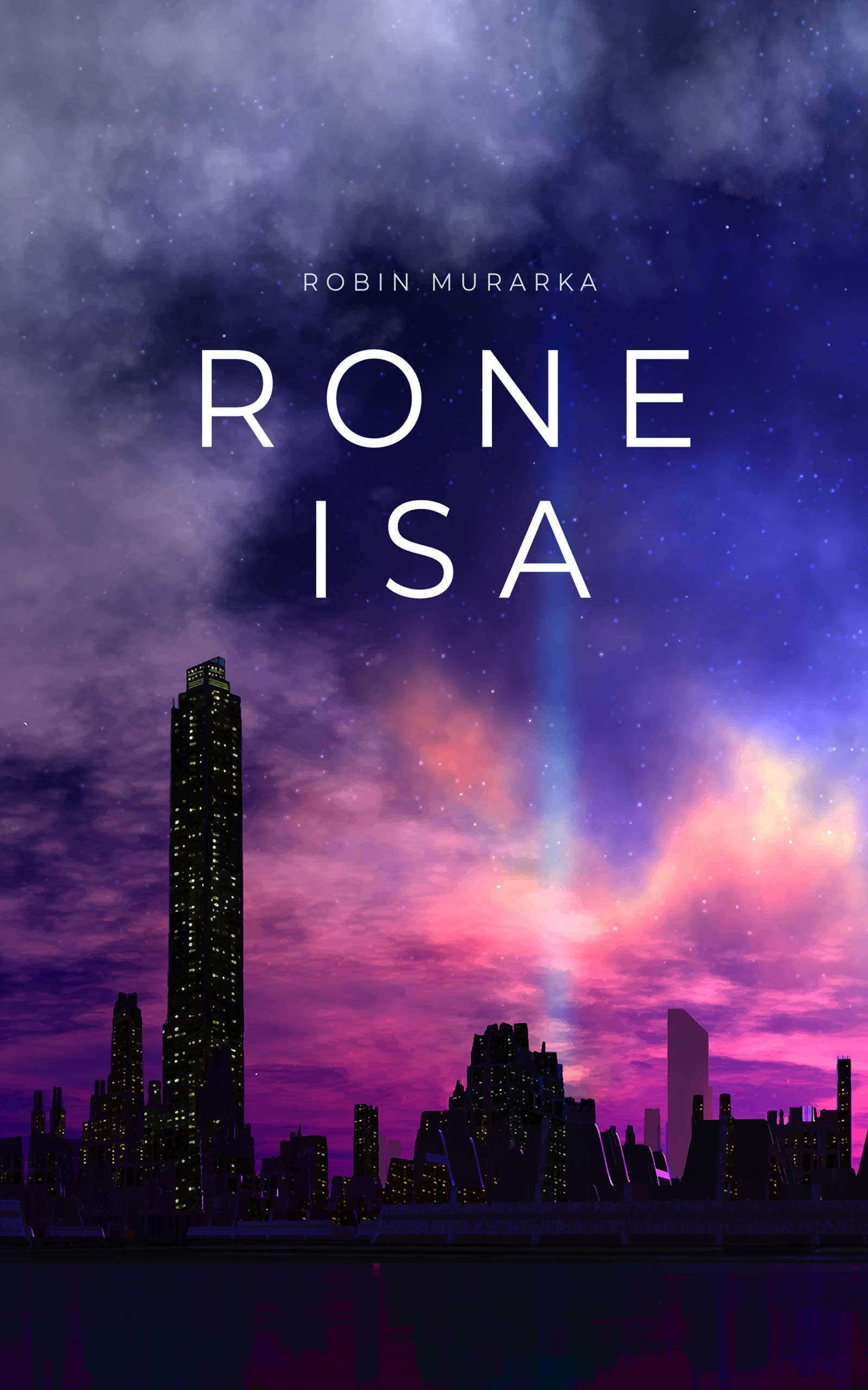 Rone Isa by Robin Murarka | Goodreads