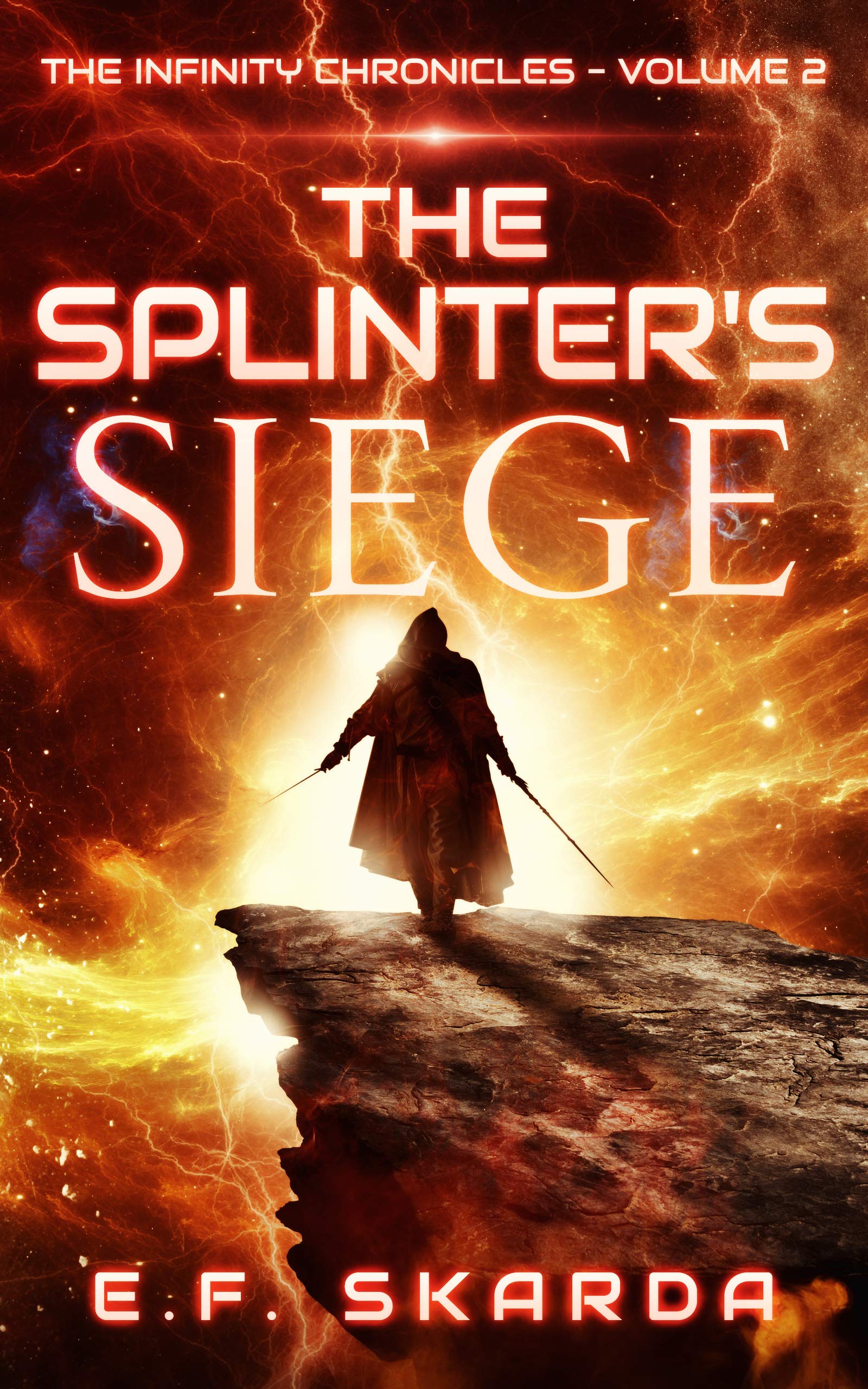 The Splinter's Siege: A Military Sci-Fi Epic by E.F. Skarda | Goodreads