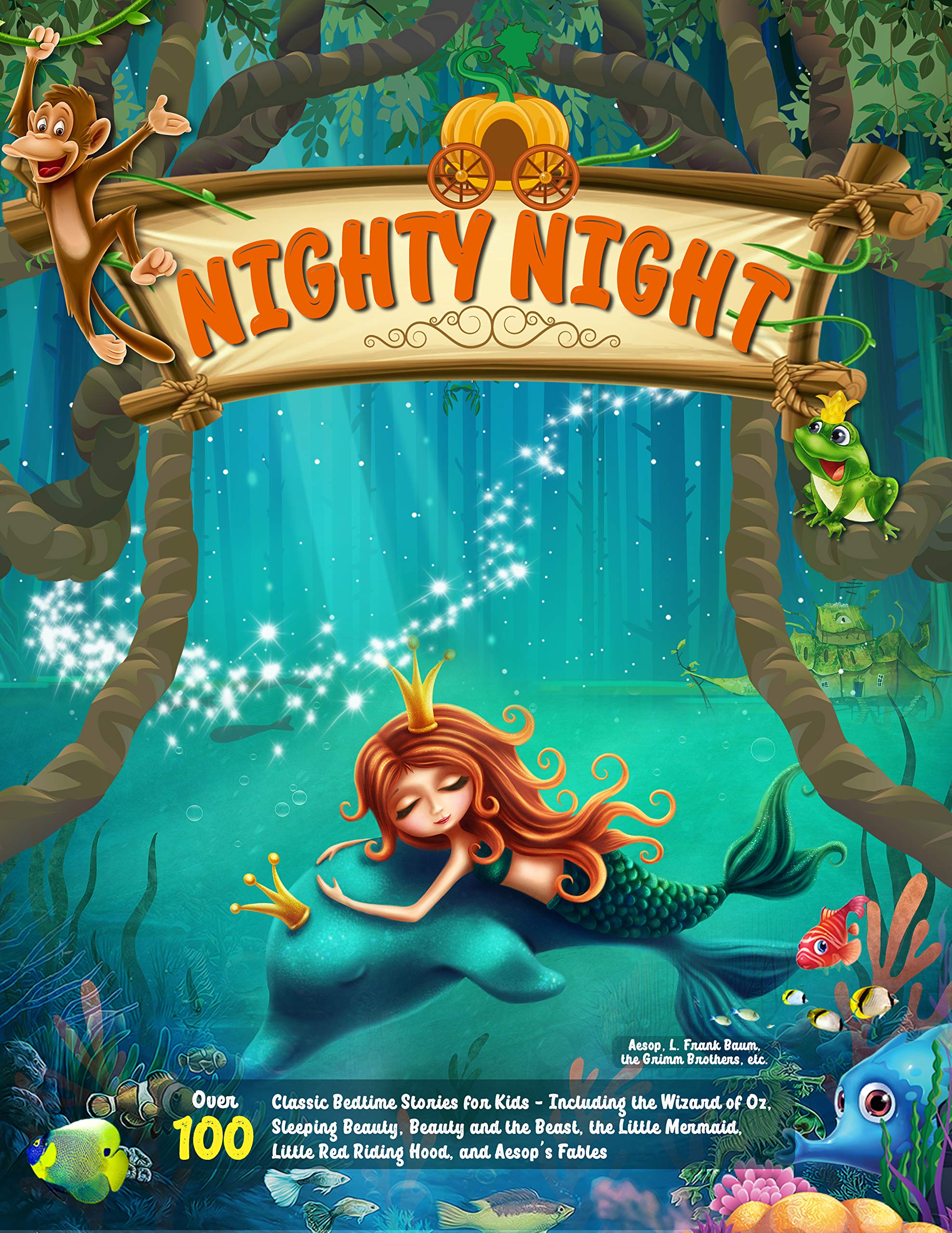 Nighty Night: Over 100 Classic Bedtime Stories for Kids - Including the ...