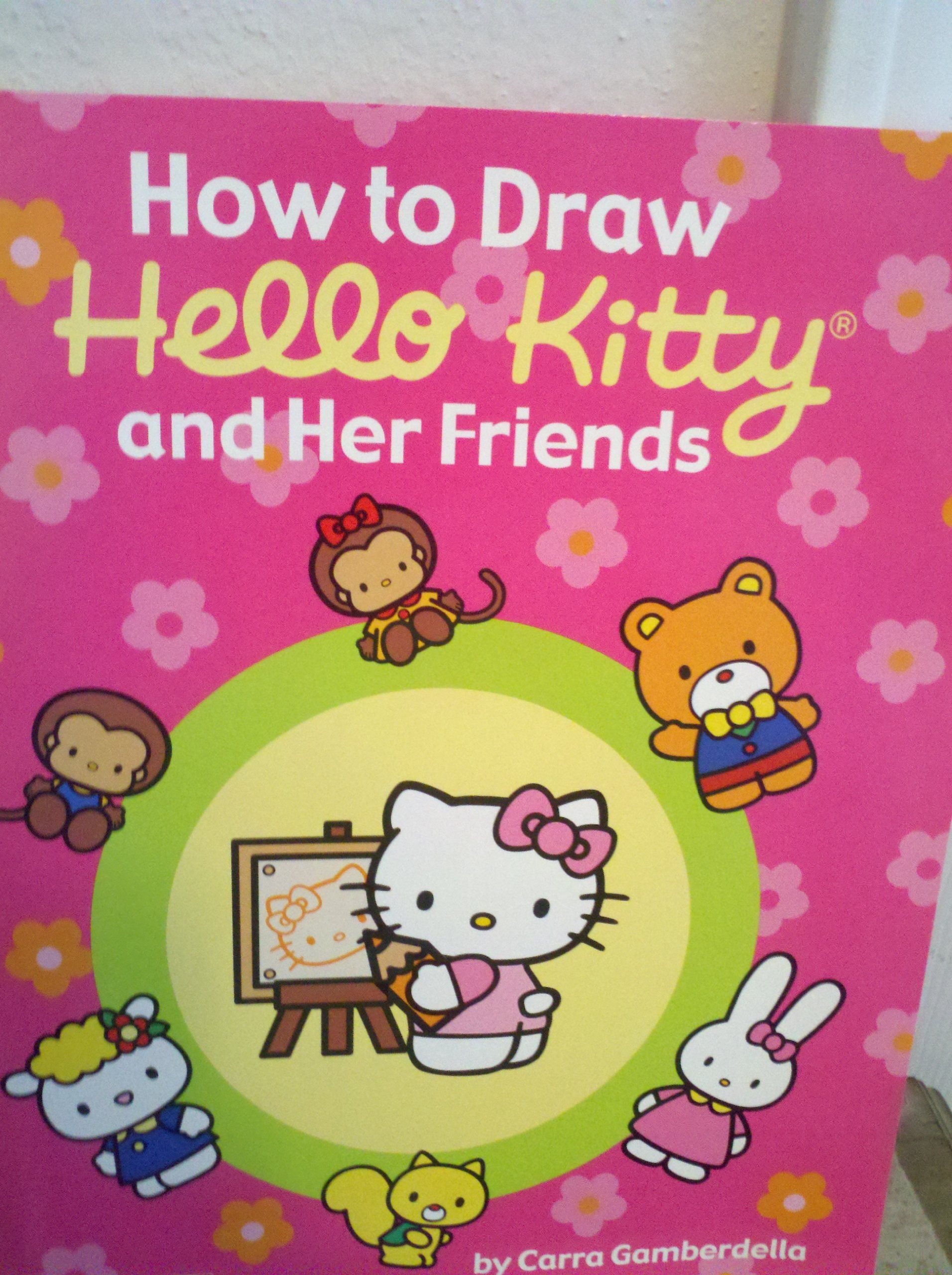 How to Draw Hello Kitty and Her Friends by Unknown | Goodreads
