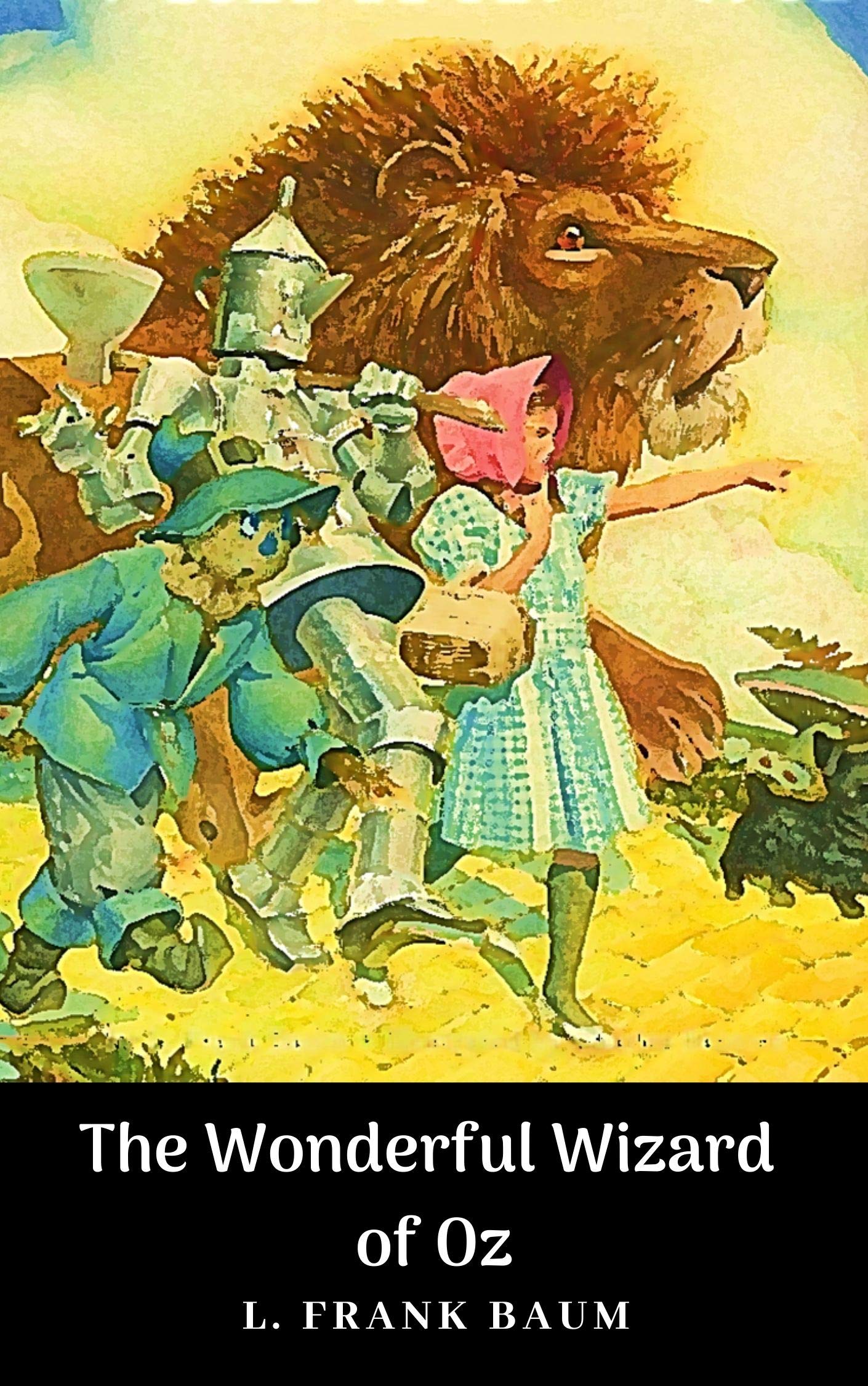 The Wonderful Wizard of Oz by L. Frank Baum | Goodreads