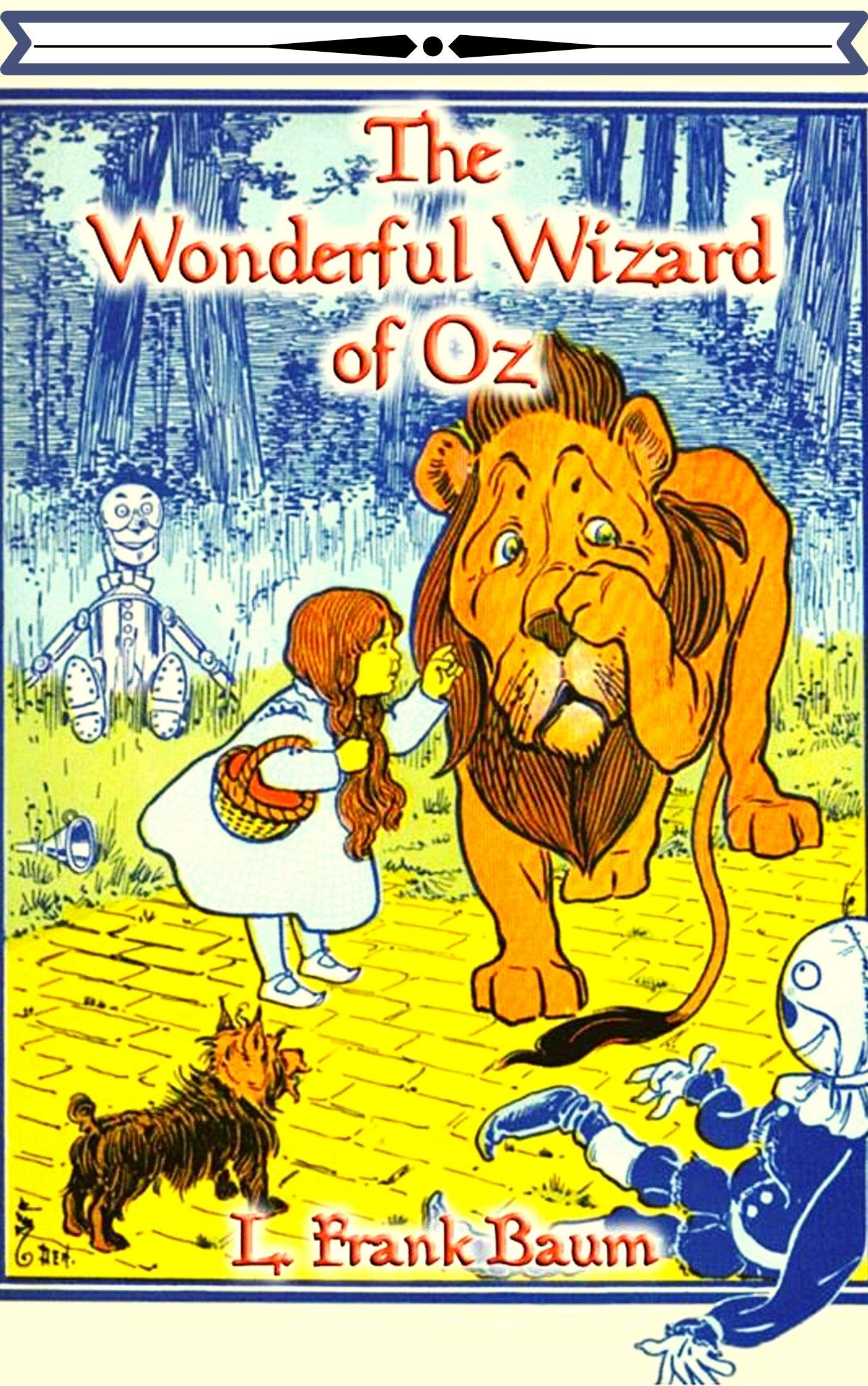 The Wonderful Wizard of Oz by L. Frank Baum | Goodreads