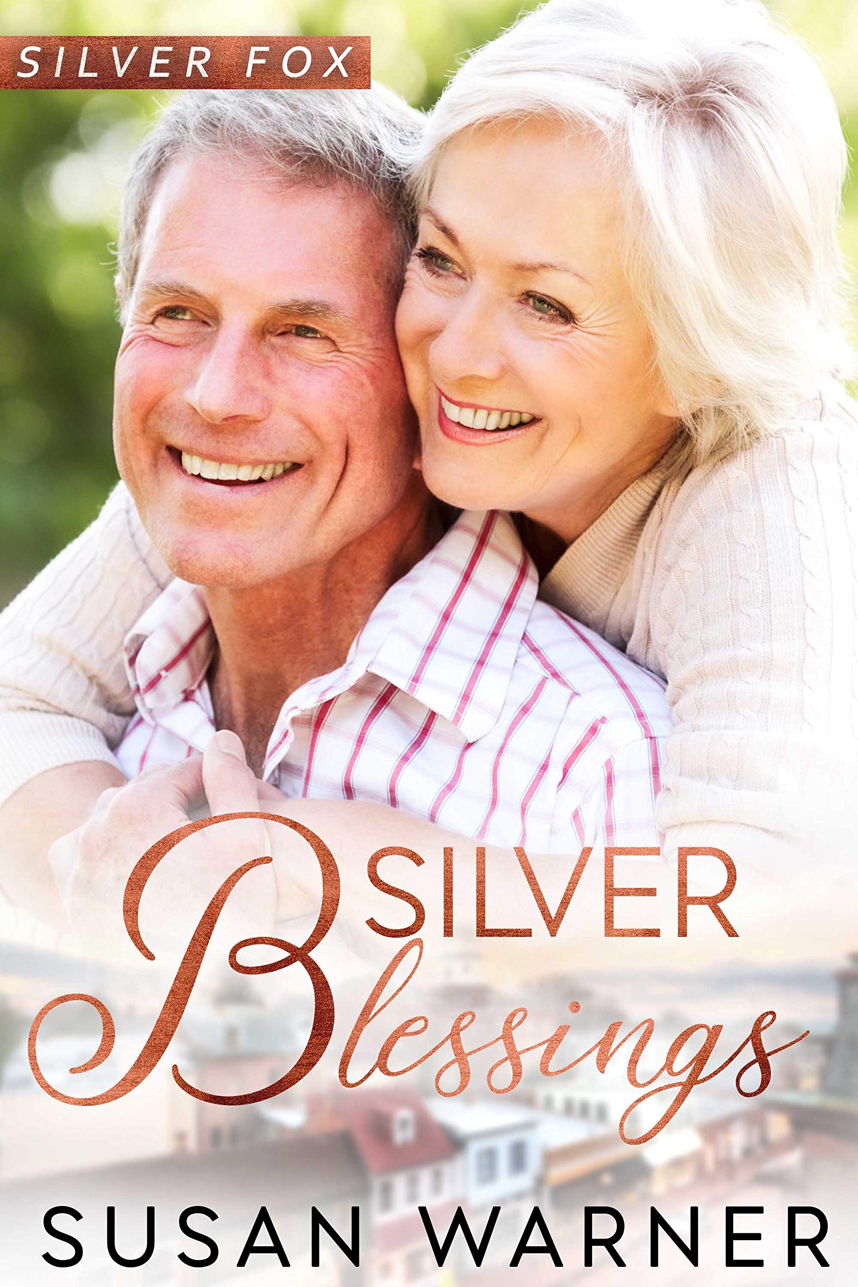 Silver Blessings (Silver Fox #3) by Susan Warner | Goodreads