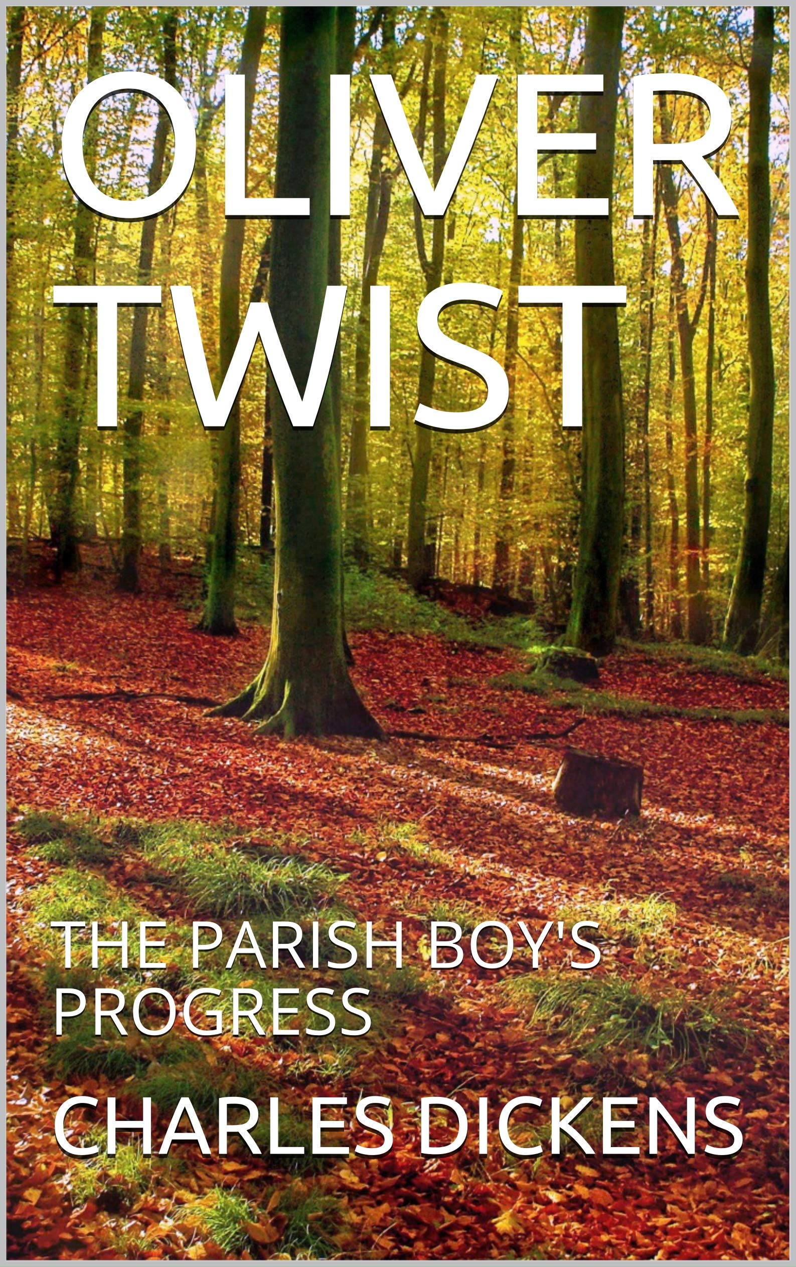 Oliver Twist: Or the Parish Boy's Progress by Charles Dickens | Goodreads