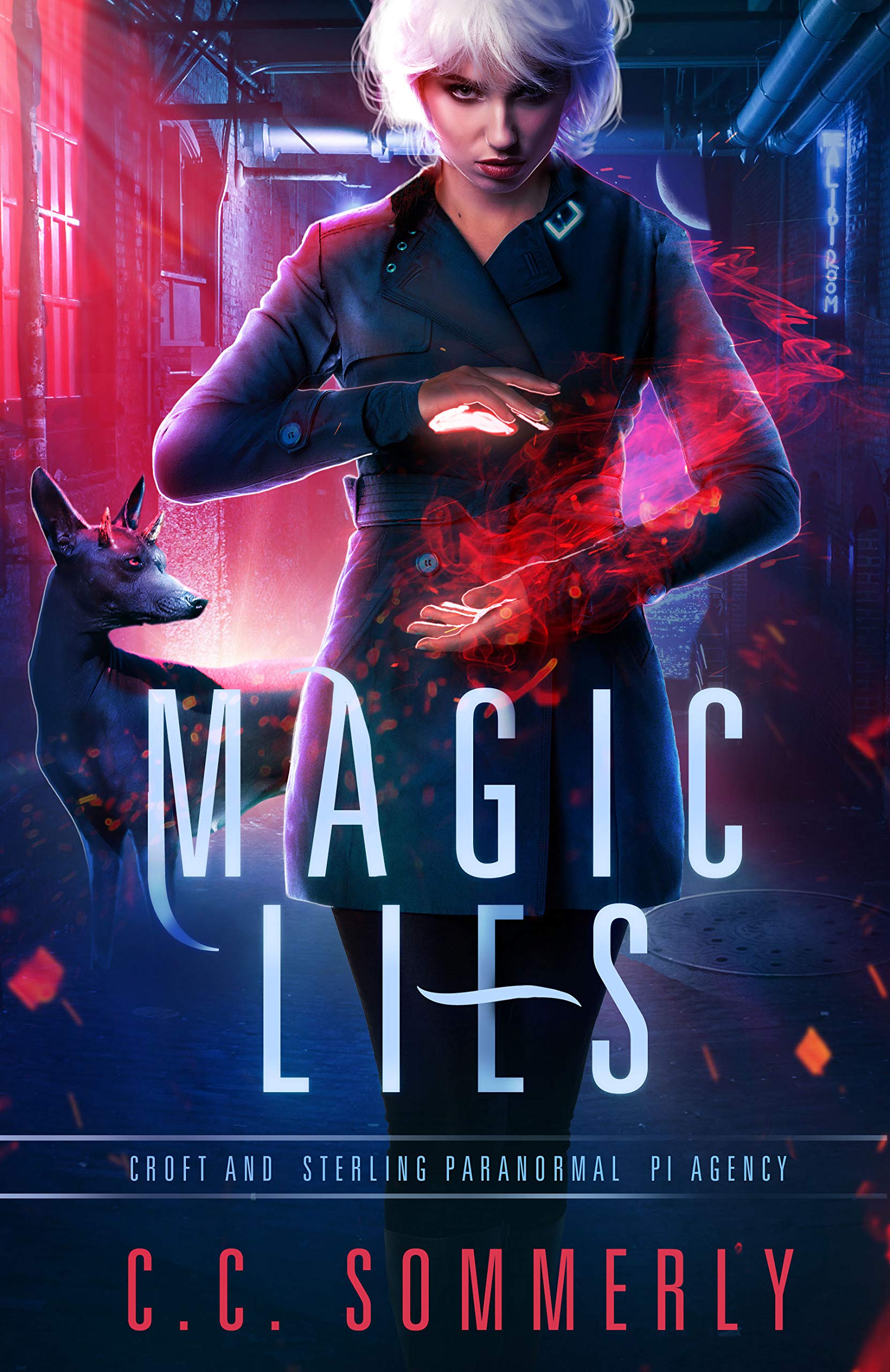 Magic Lies: Croft and Sterling Paranormal PI Agency - Book 2 by C.C ...