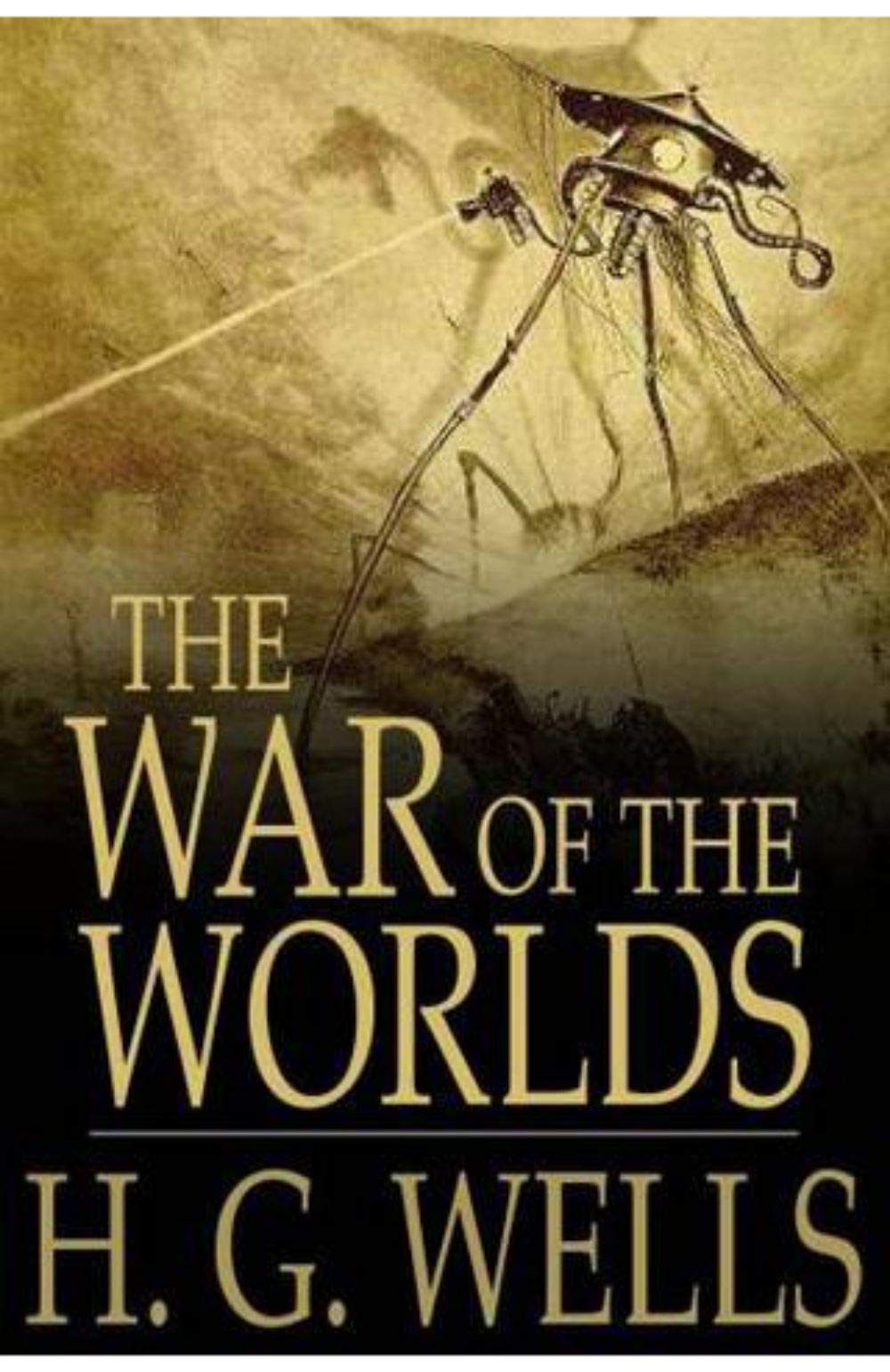 The War of the Worlds (Annotated) by H.G. Wells | Goodreads