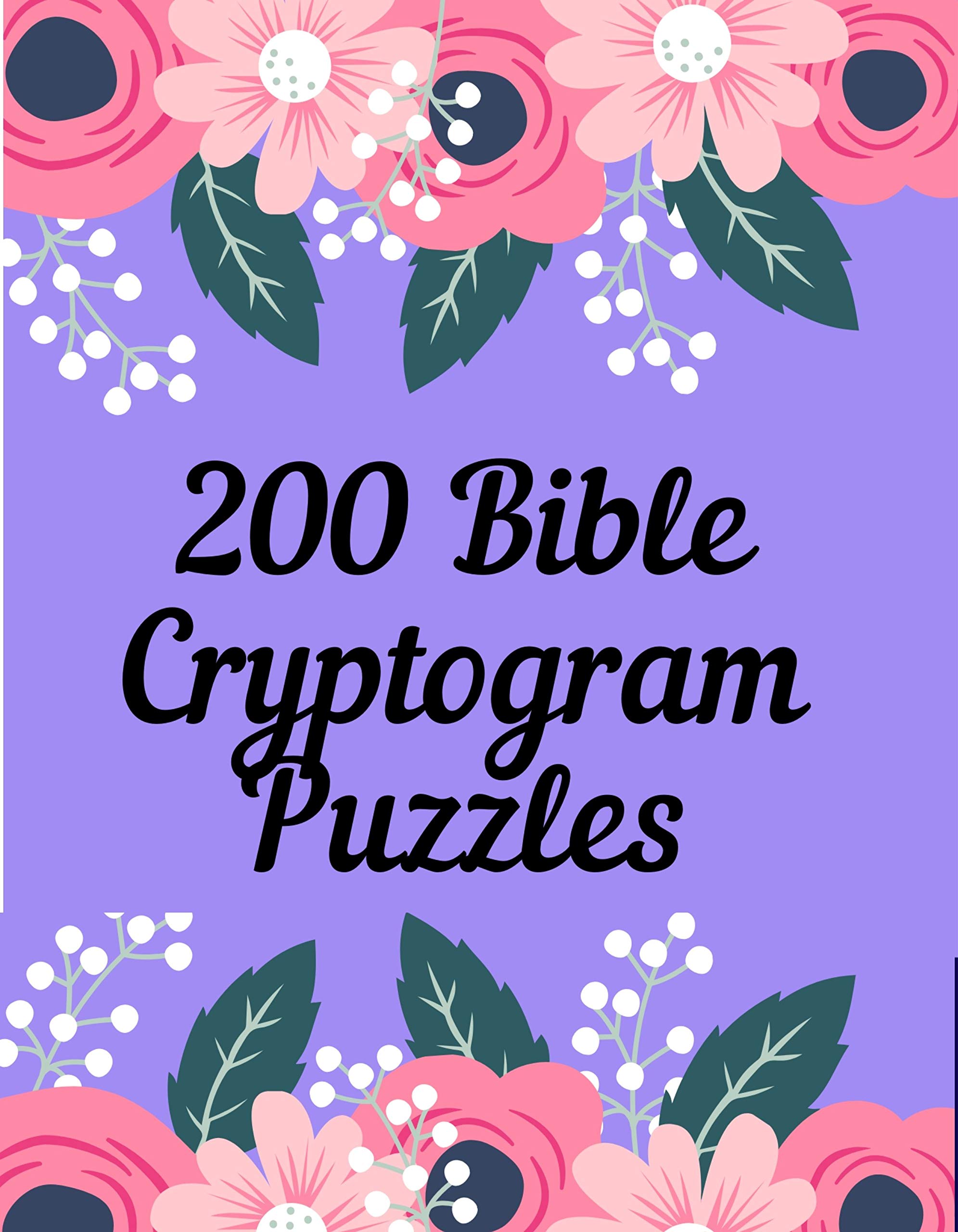 200 BIBLE CRYPTOGRAMS: Christian Activity Book by Fred P. Bergen ...