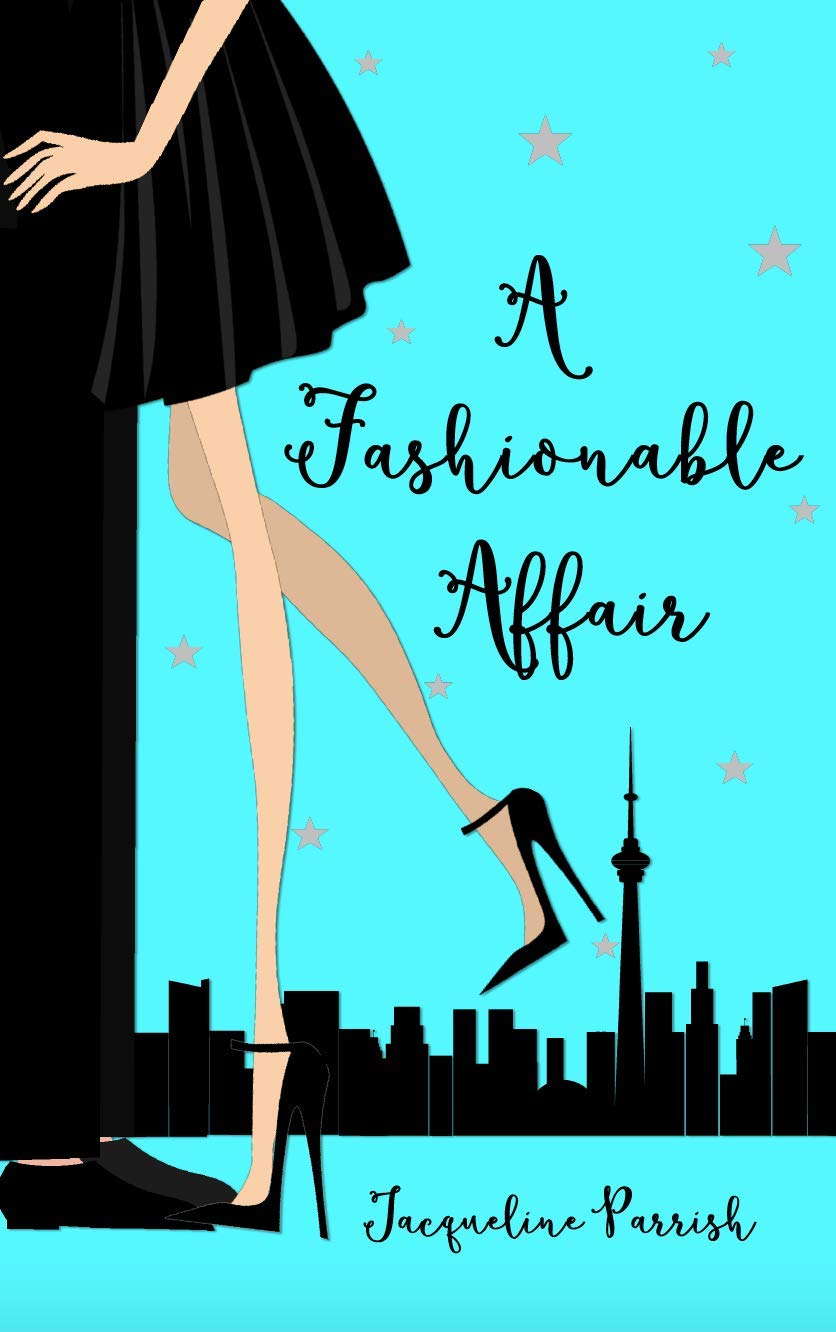 A Fashionable Affair by Jacqueline A. Parrish | Goodreads