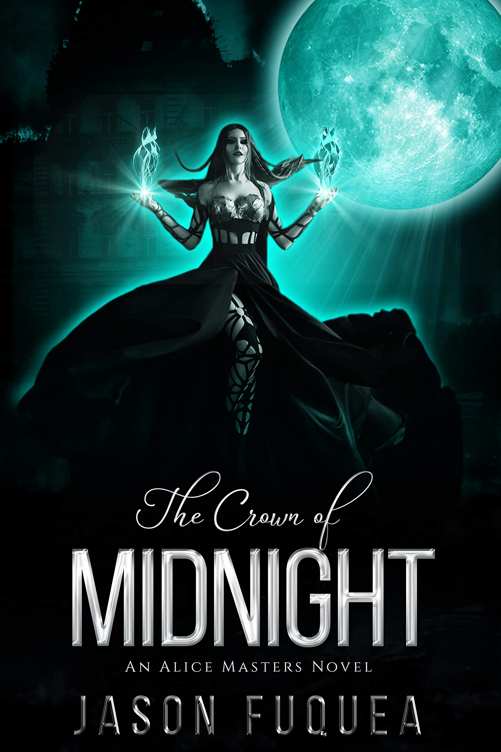 The Crown of Midnight: Alice Masters Vampire Series by Jason Fuquea ...