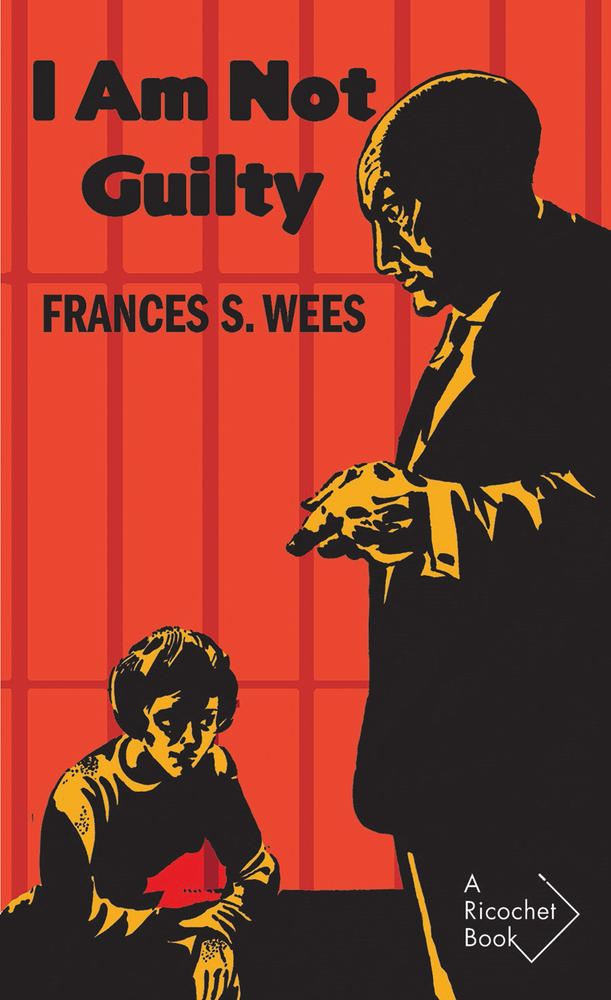I Am Not Guilty (Ricochet Series) by Frances Shelley Wees | Goodreads