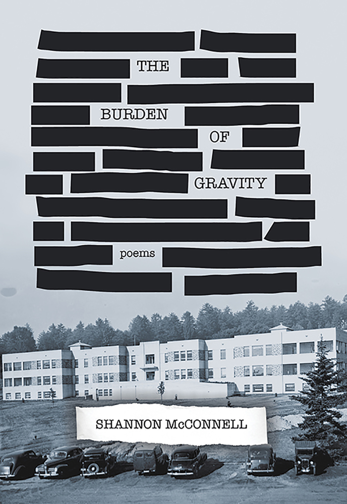 The Burden of Gravity by Shannon McConnell MFA | Goodreads