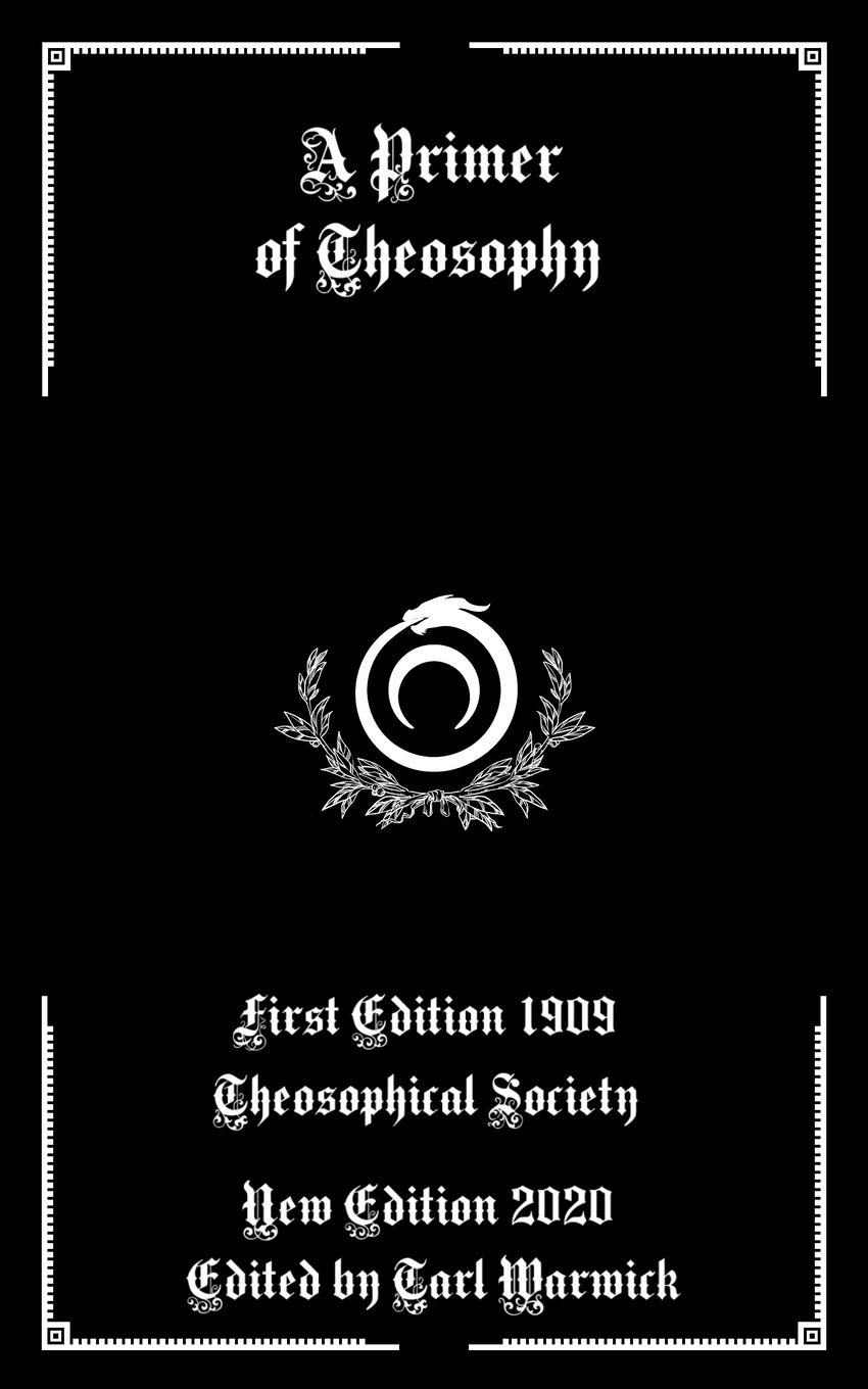 A Primer of Theosophy by Theosophical Society in America | Goodreads