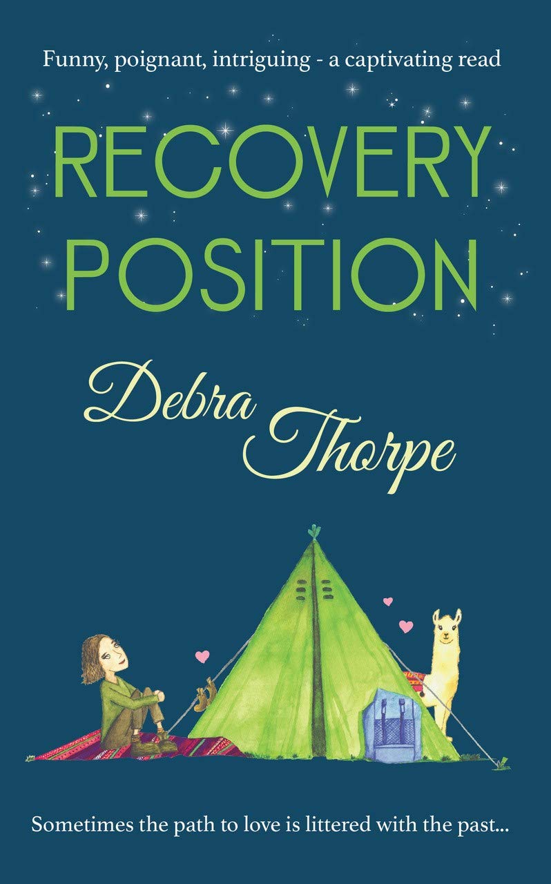 Recovery Position by Debra Thorpe | Goodreads