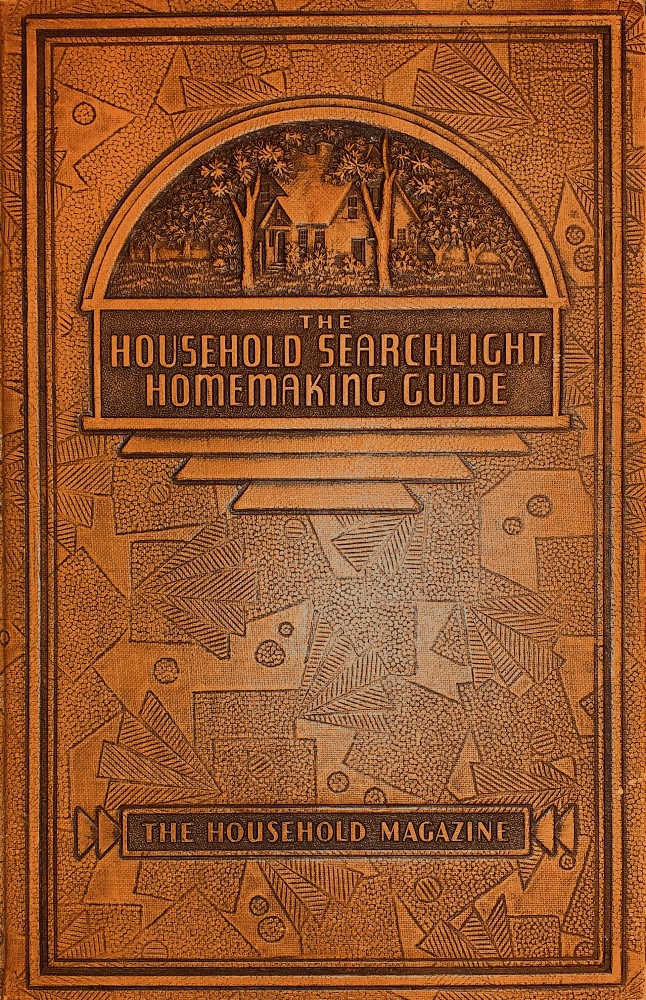 The Household Searchlight Homemaking Guide by Ida Migliario | Goodreads