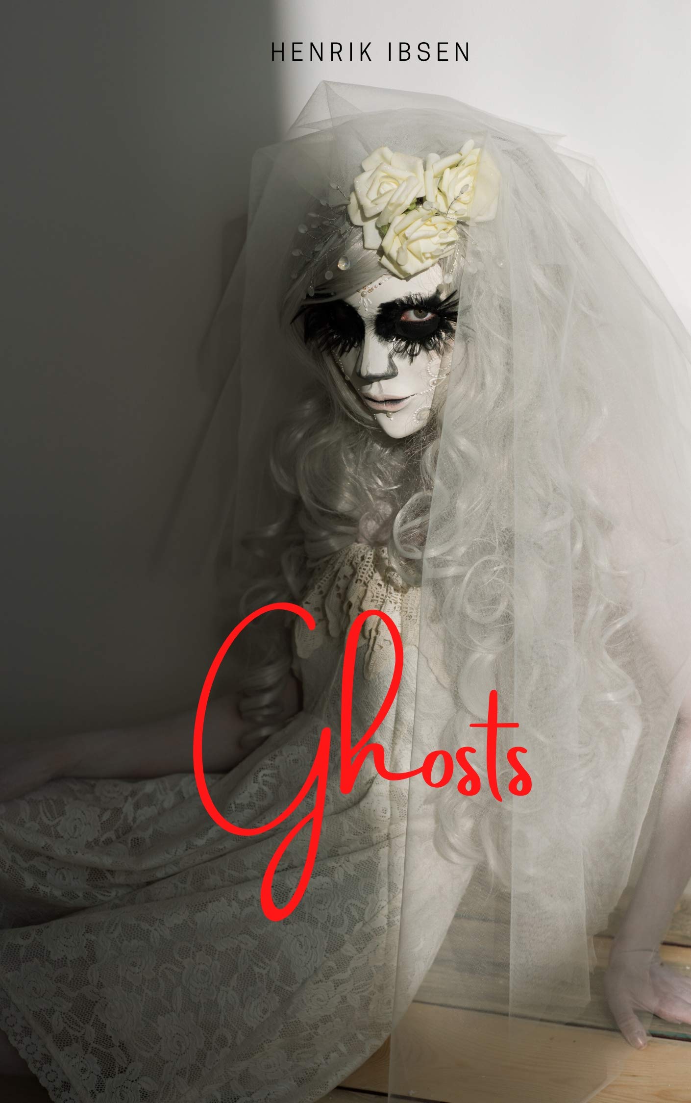 Ghosts (illustrated) by Henrik Ibsen | Goodreads