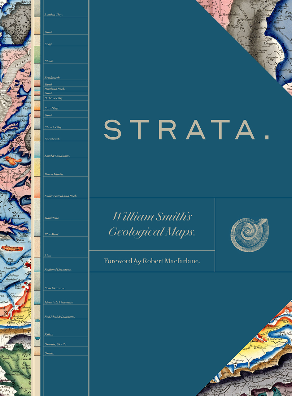 Strata: William Smith’s Geological Maps by Oxford University Museum of ...