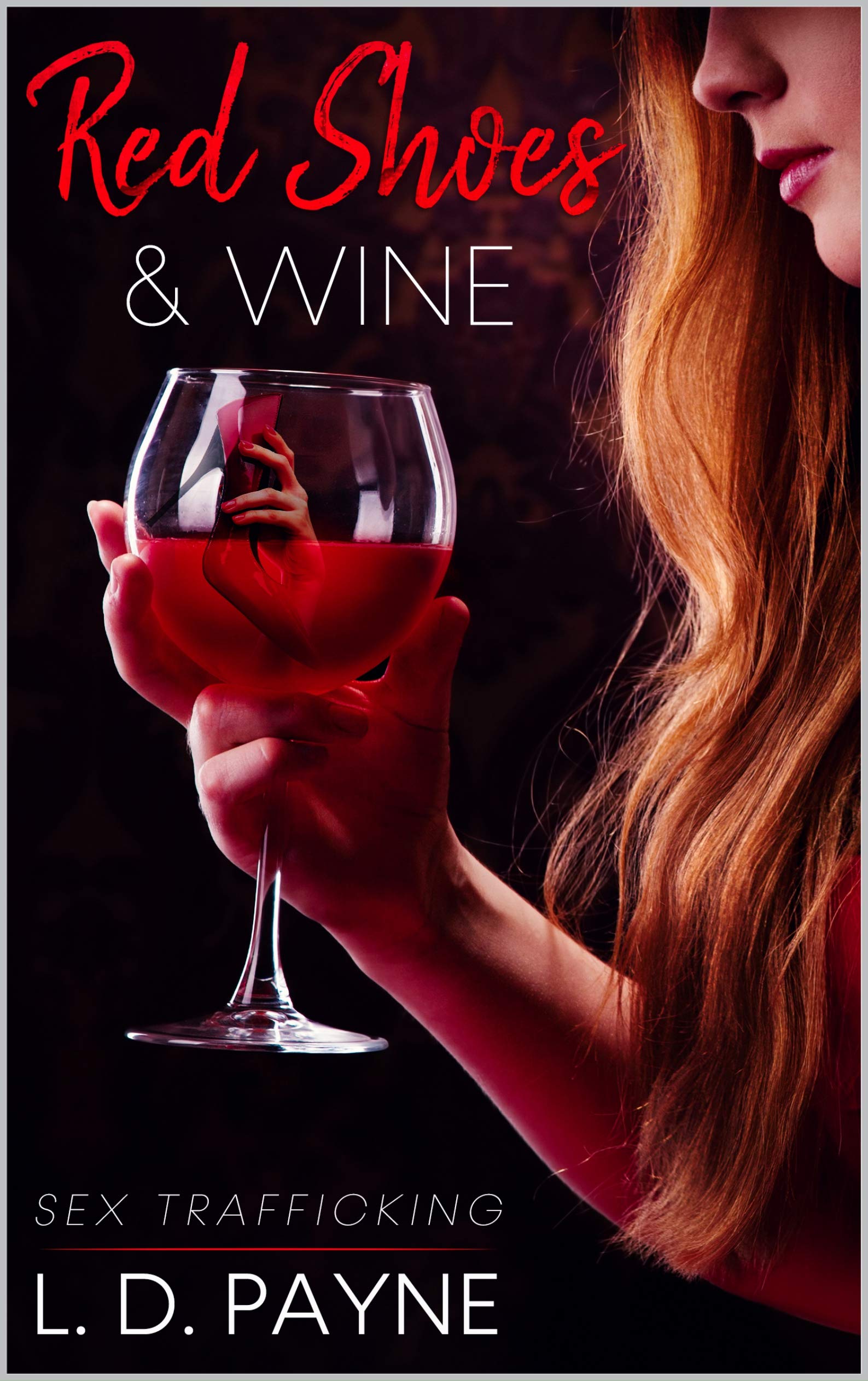Red Shoes & Wine by Lindsay Payne | Goodreads