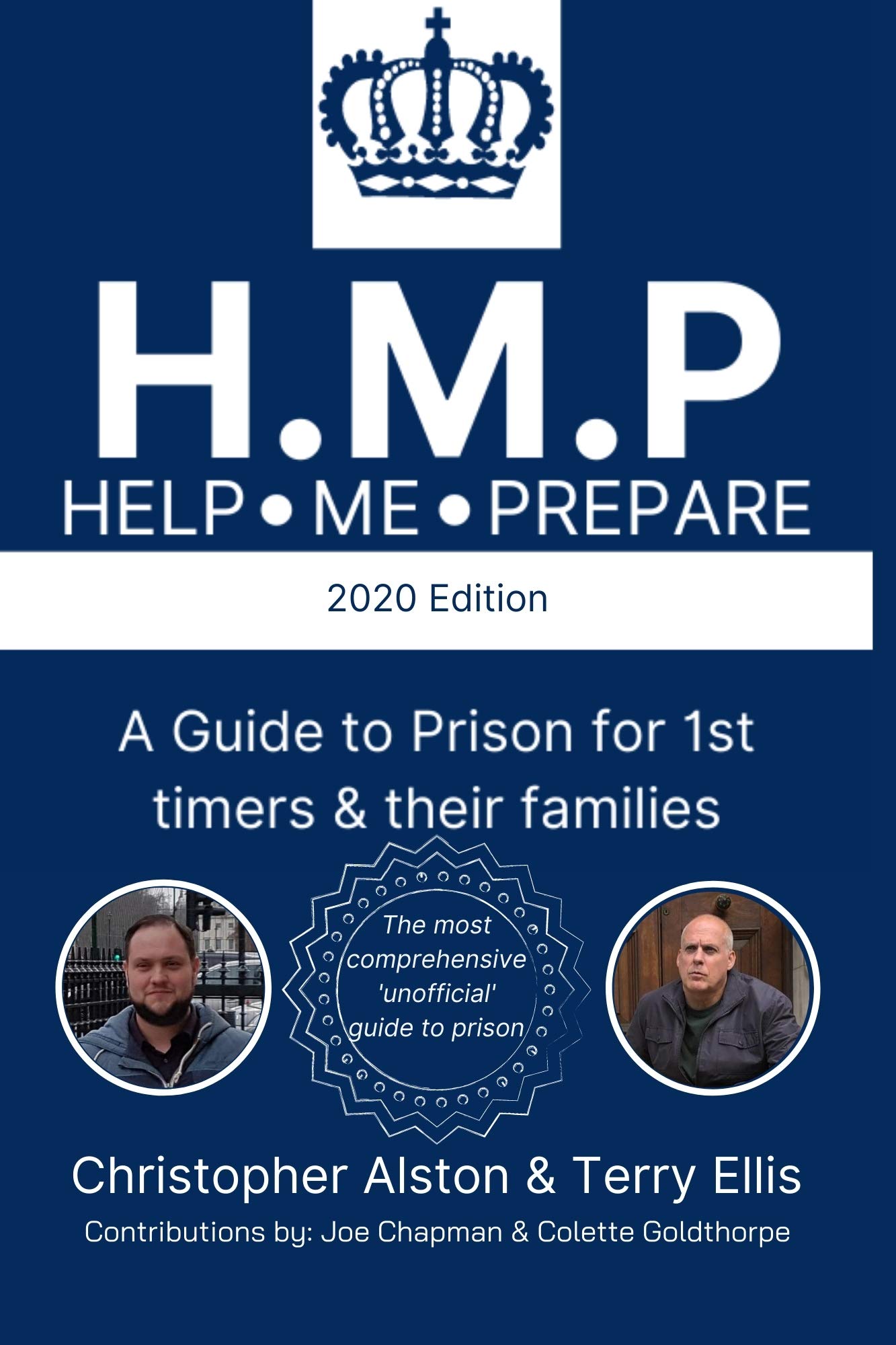 HMP - Help Me Prepare: A guide to prison for first timers and their ...