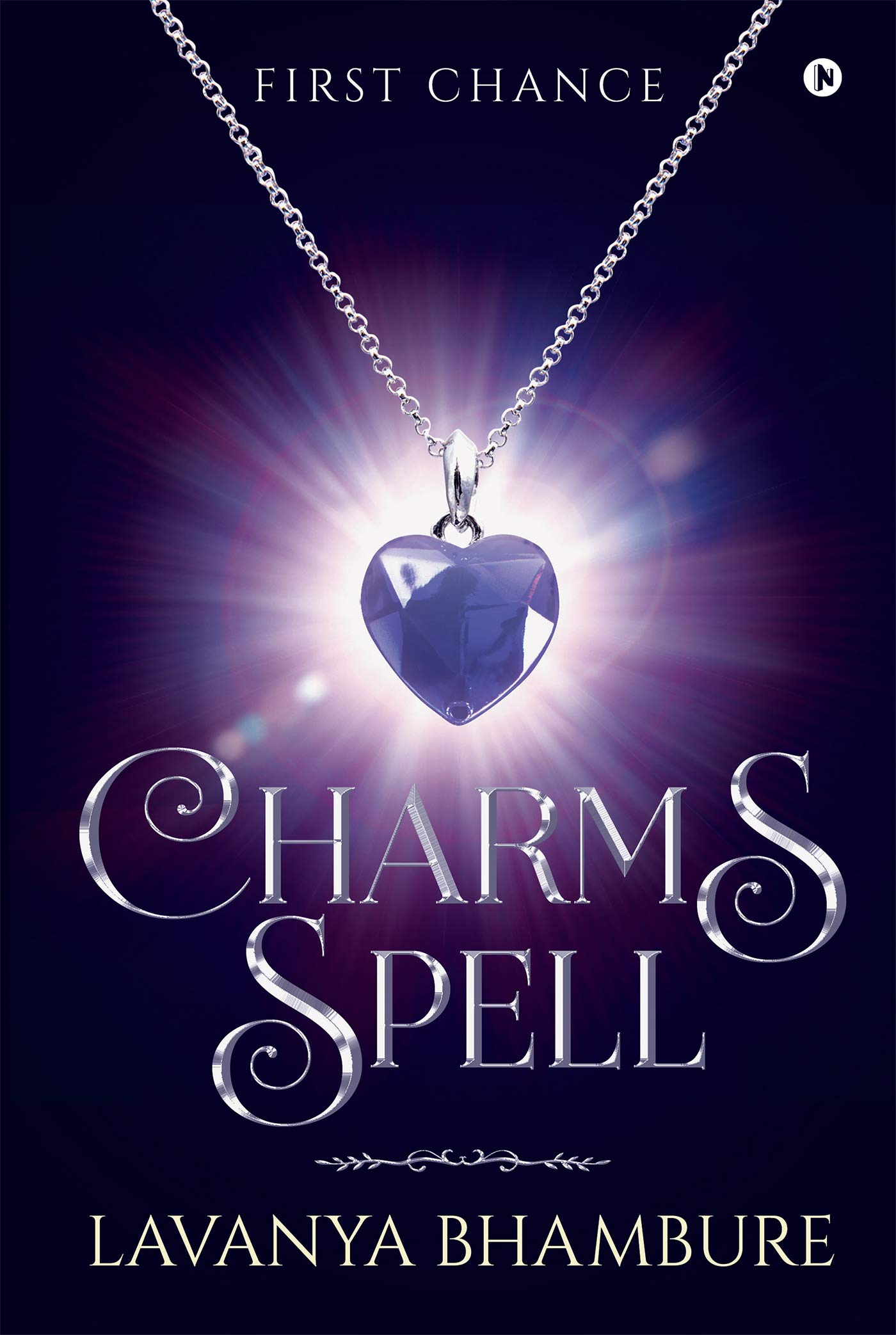 Charms Spell : First Chance by Lavanya Bhambure | Goodreads
