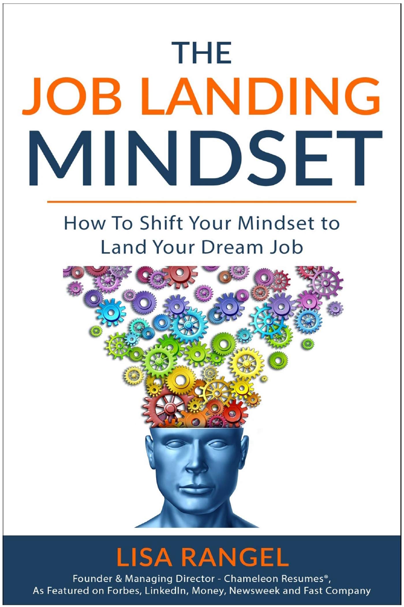 The Job Landing Mindset: How to Shift Your Mindset to Land Your Dream ...
