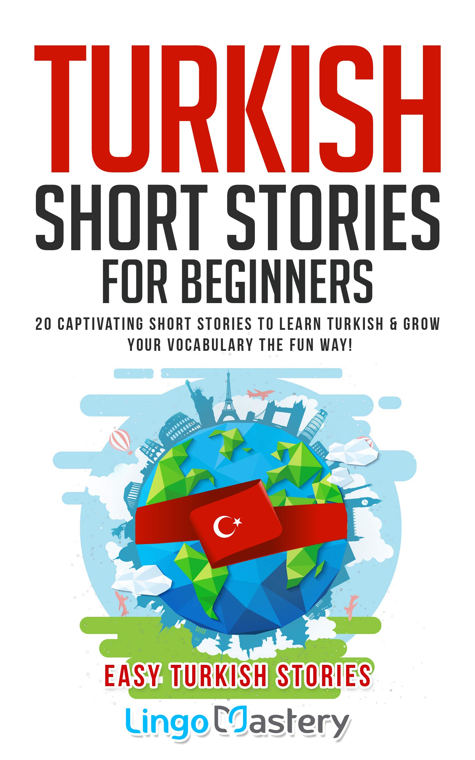 Turkish Short Stories for Beginners: 20 Captivating Short Stories to ...