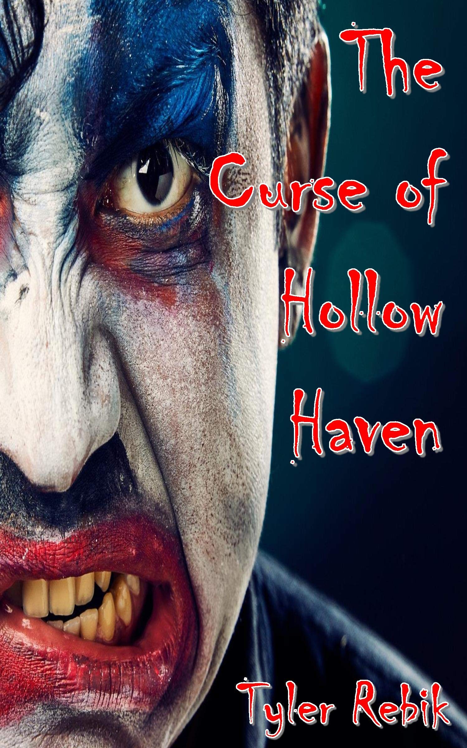 The Curse of Hollow Haven (Creepy Capers Book 1) by Tyler Rebik | Goodreads