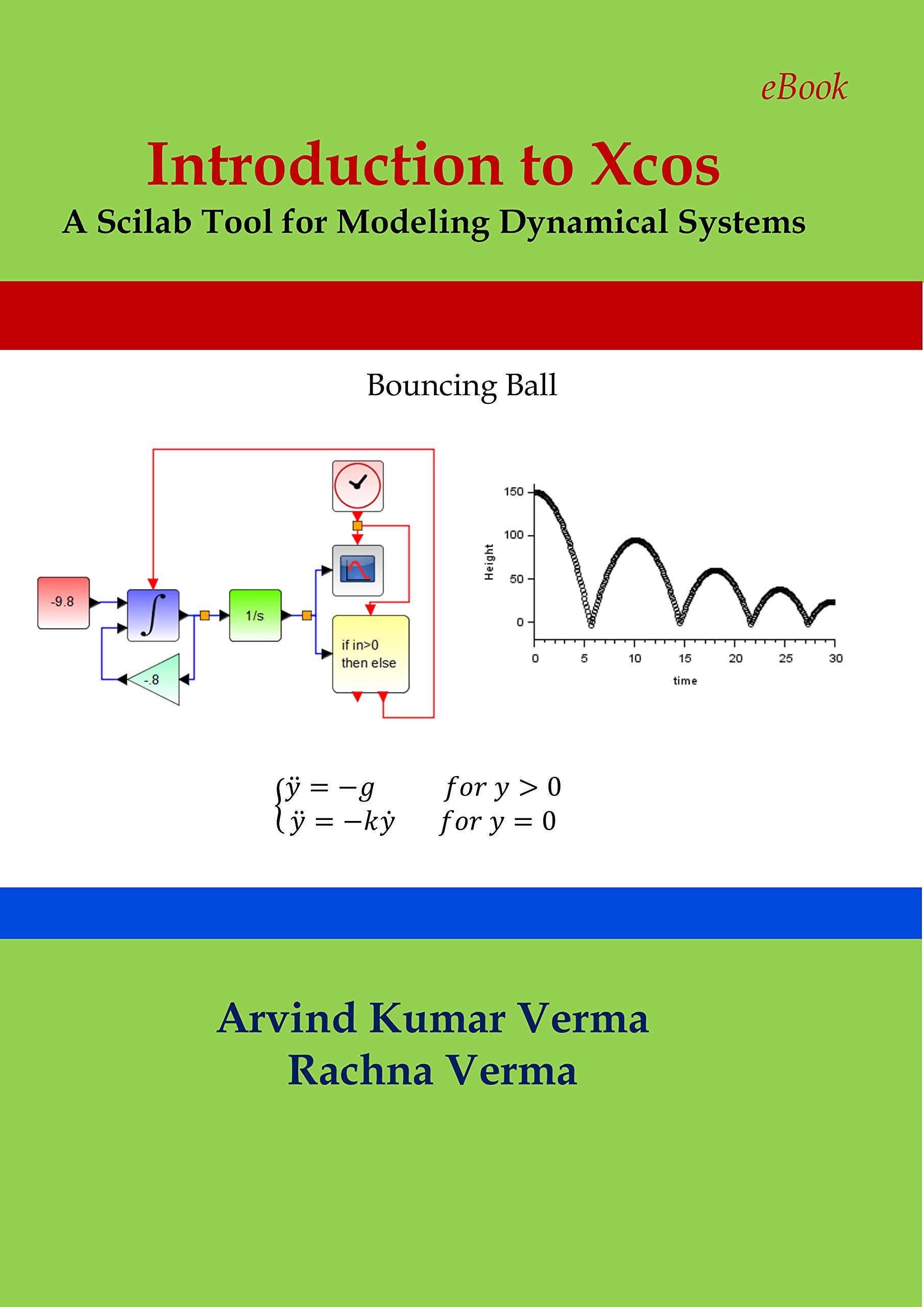 Introduction to Xcos: A Scilab Tool for Modeling Dynamical Systems by ...