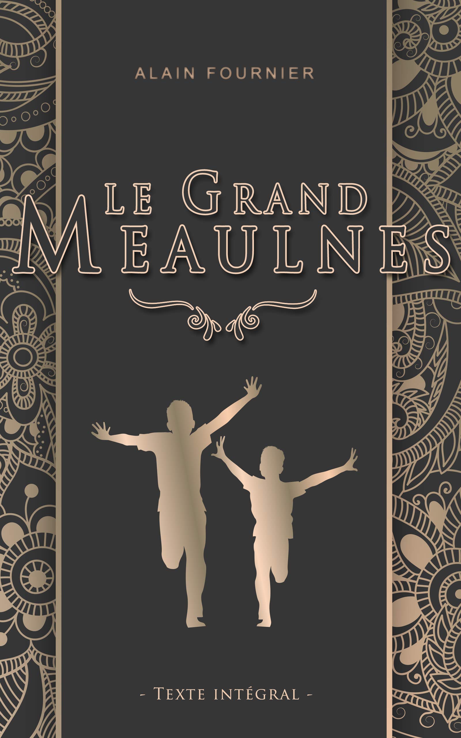 Le Grand Meaulnes - Alain Fournier: Édition illustrée | 204 pages by ...