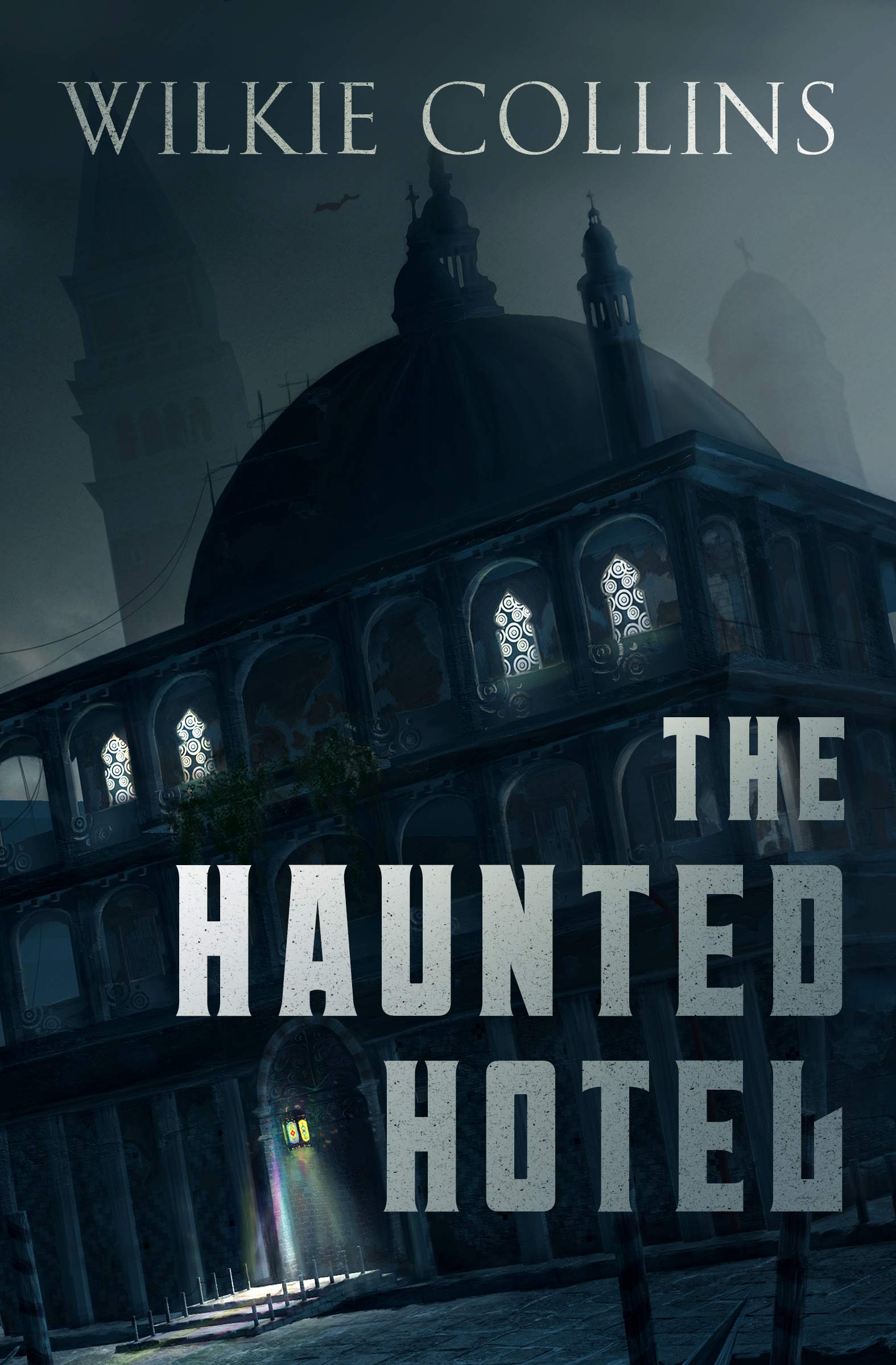 The Haunted Hotel by Wilkie Collins | Goodreads