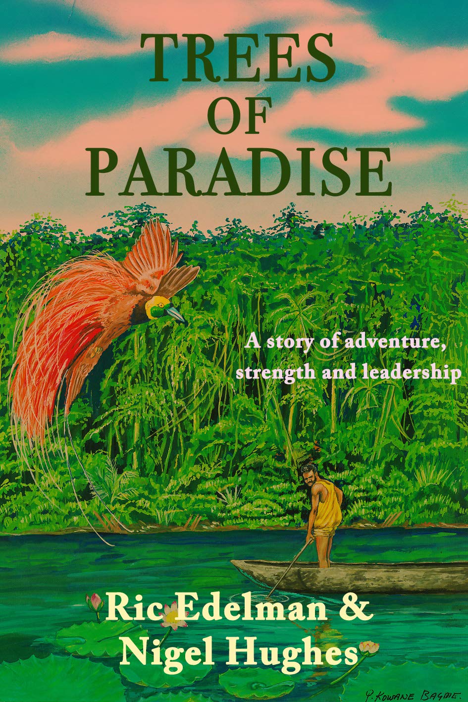 Trees of Paradise by Ric Edelman | Goodreads