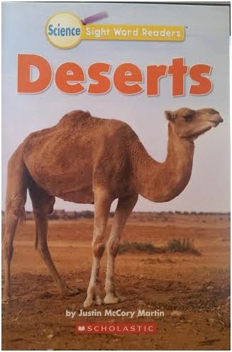 Deserts (Science Sight Words) by Justin McCory Martin | Goodreads