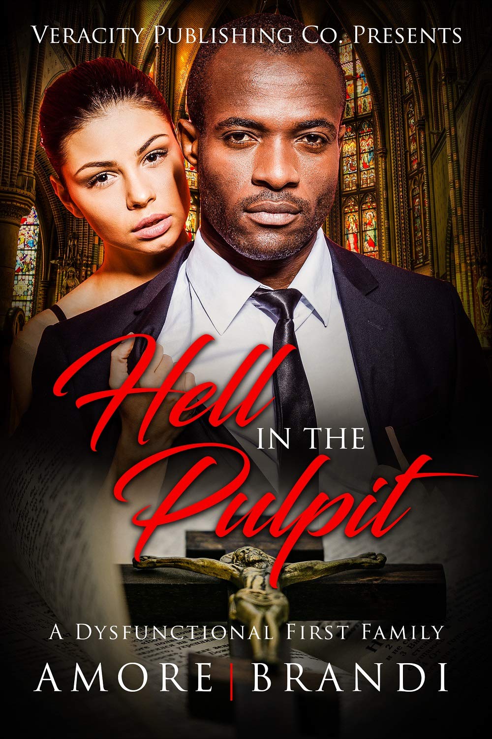 Hell In The Pulpit: A Dysfunctional First Family by Brandi Westry | Goodreads