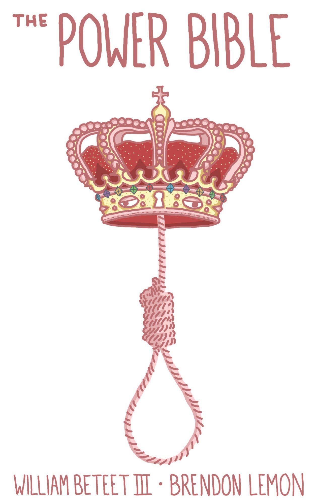 The Power Bible by Brendon Lemon | Goodreads