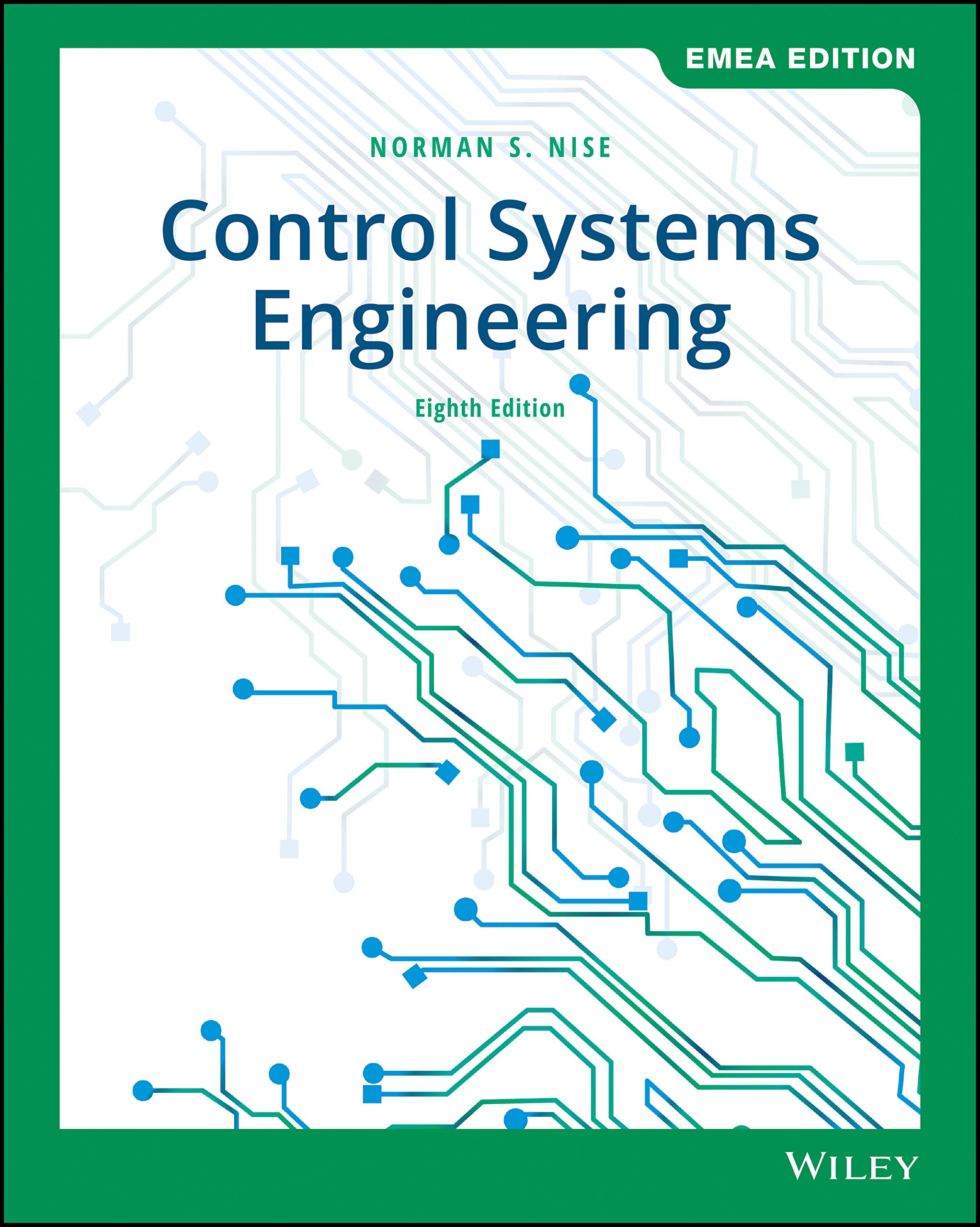 Control Systems Engineering, 8th Edition, EMEA Edition by Norman S ...