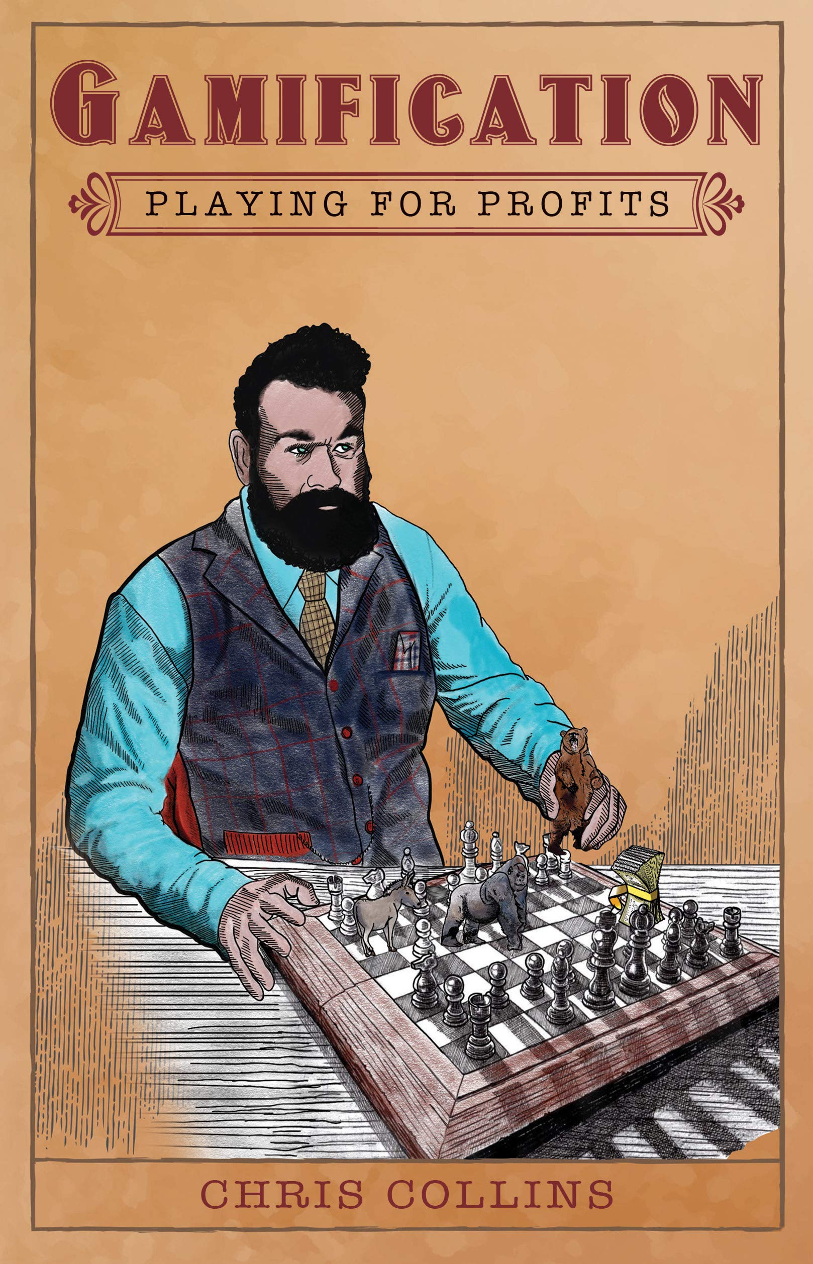 Gamification: Playing for Profits by Chris Collins | Goodreads