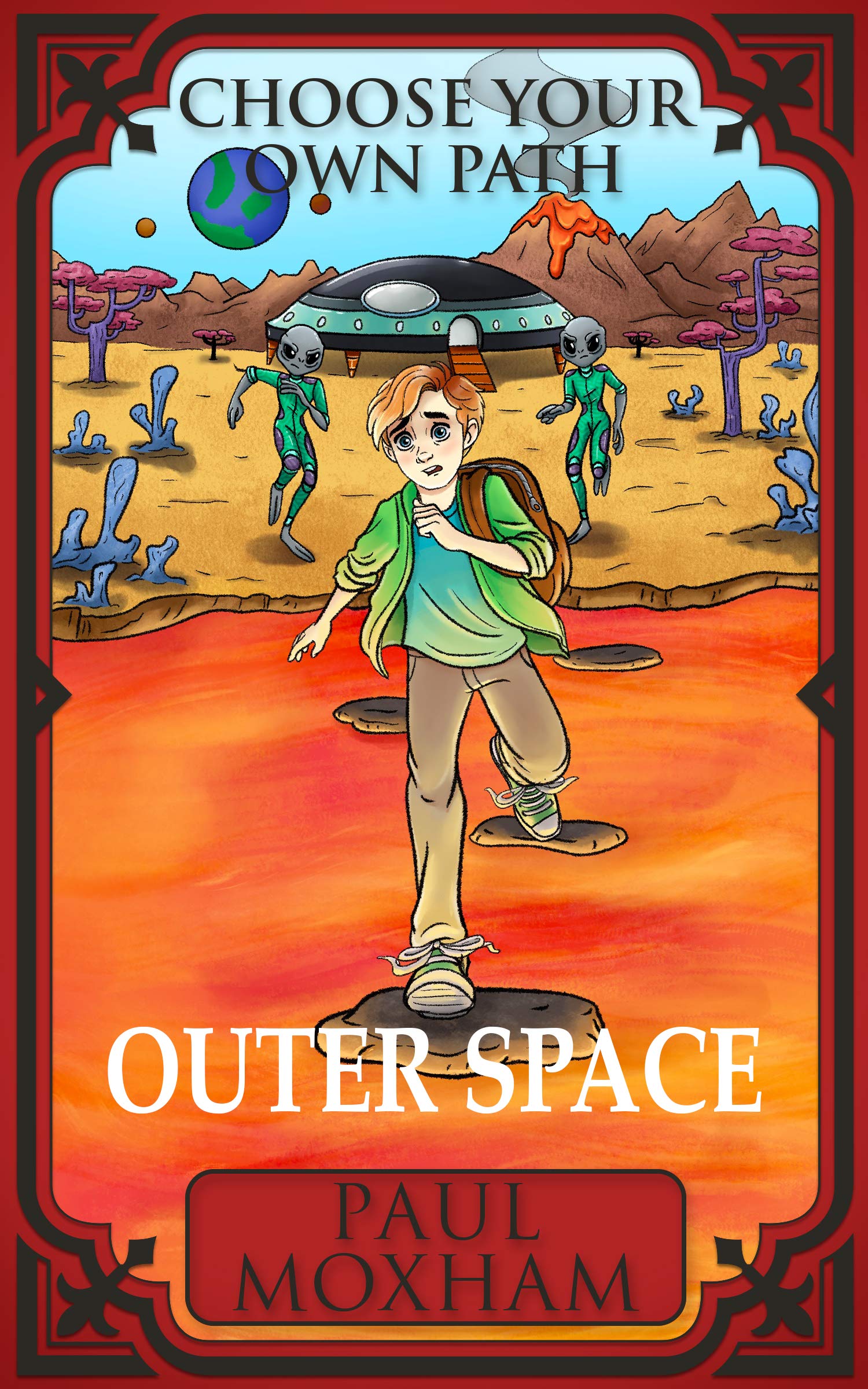 Outer Space (Choose Your Own Path Book 2) by Paul Moxham | Goodreads