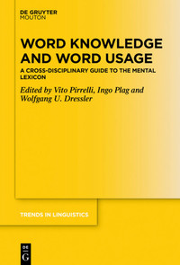 Word Knowledge and Word Usage: A Cross-Disciplinary Guide to the Mental ...