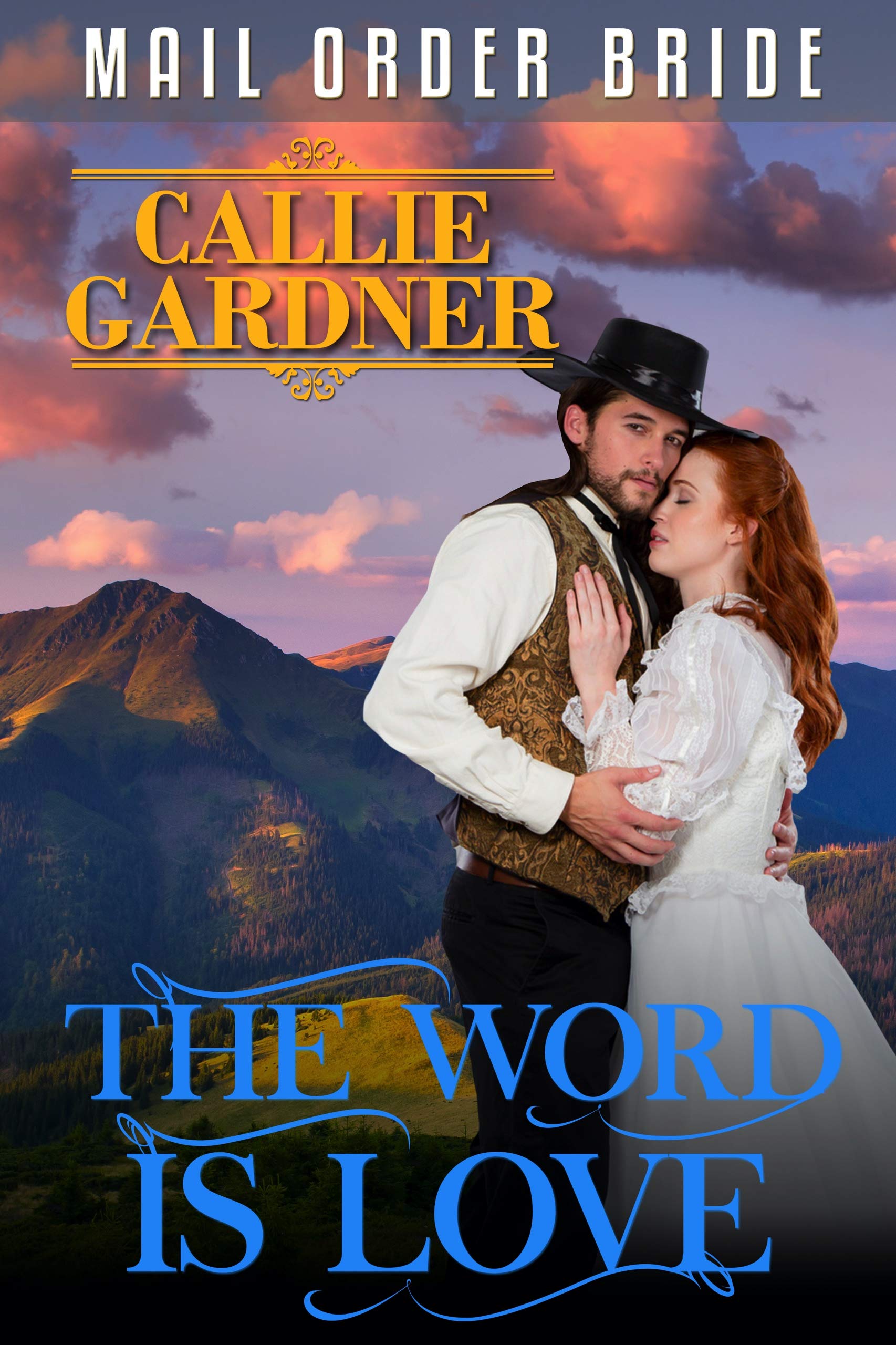 The Word Is Love by Callie Gardner | Goodreads