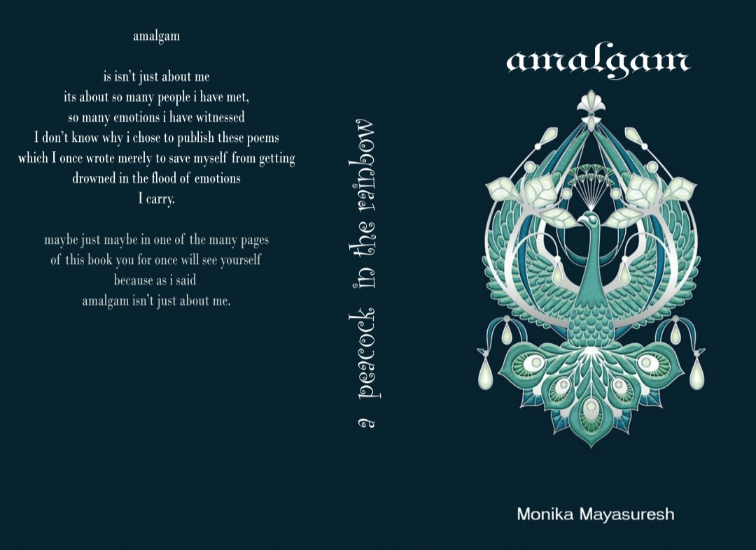 amalgam ; poetry edition 1 by Monika Mayasuresh | Goodreads