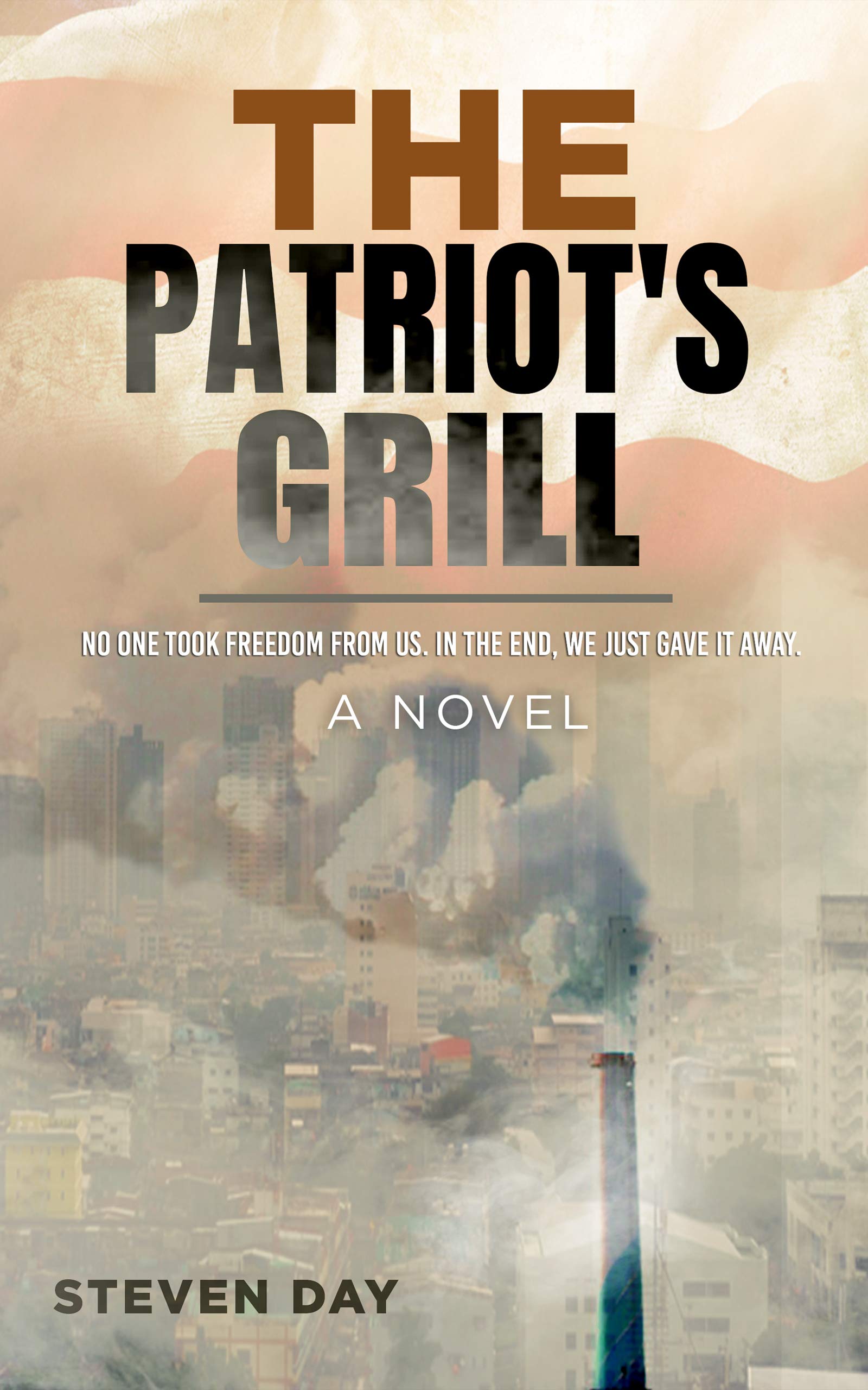 The Patriot’s Grill by Steven Day | Goodreads