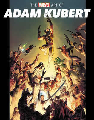 THE MARVEL ART OF ADAM KUBERT by Jess Harrold | Goodreads