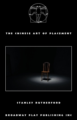 The Chinese Art of Placement by Stanley Rutherford | Goodreads
