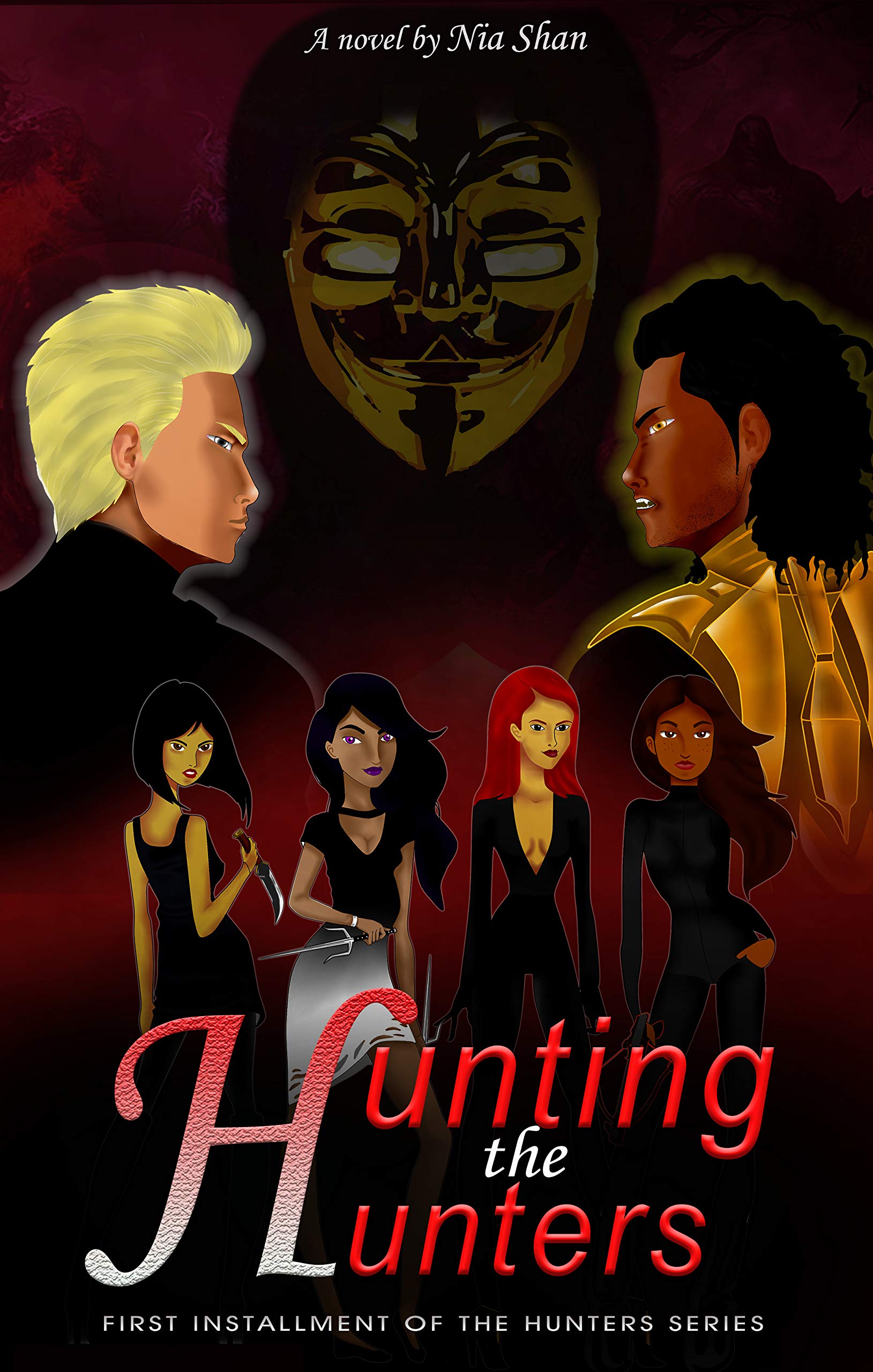 HUNTING THE HUNTERS: 1st INSTALLMENT OF THE HUNTER SERIES by Nia Shan ...